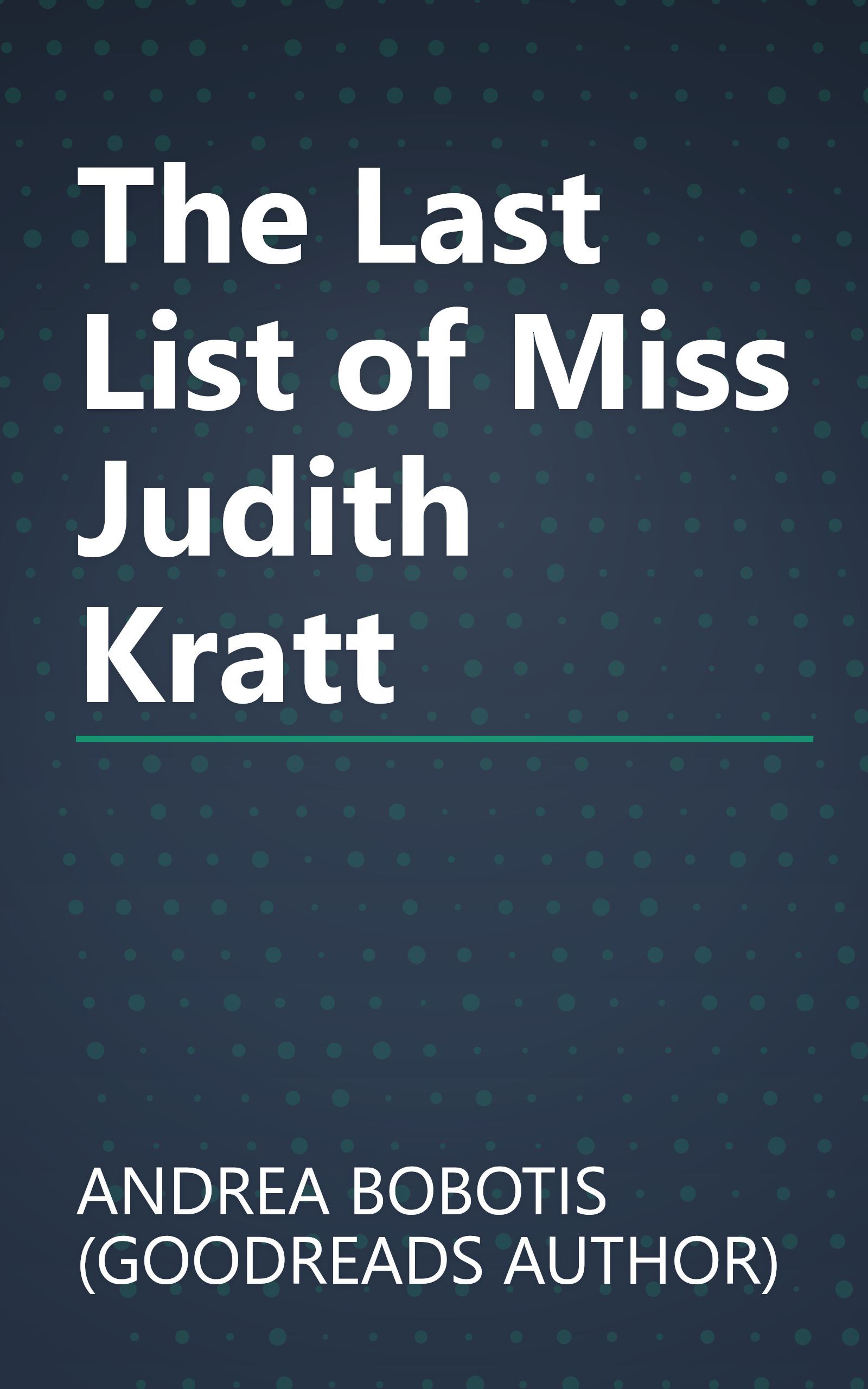 The Last List of Miss Judith Kratt book cover