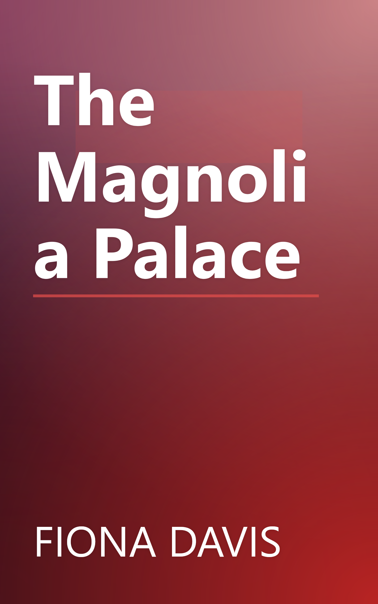 The Magnolia Palace book cover