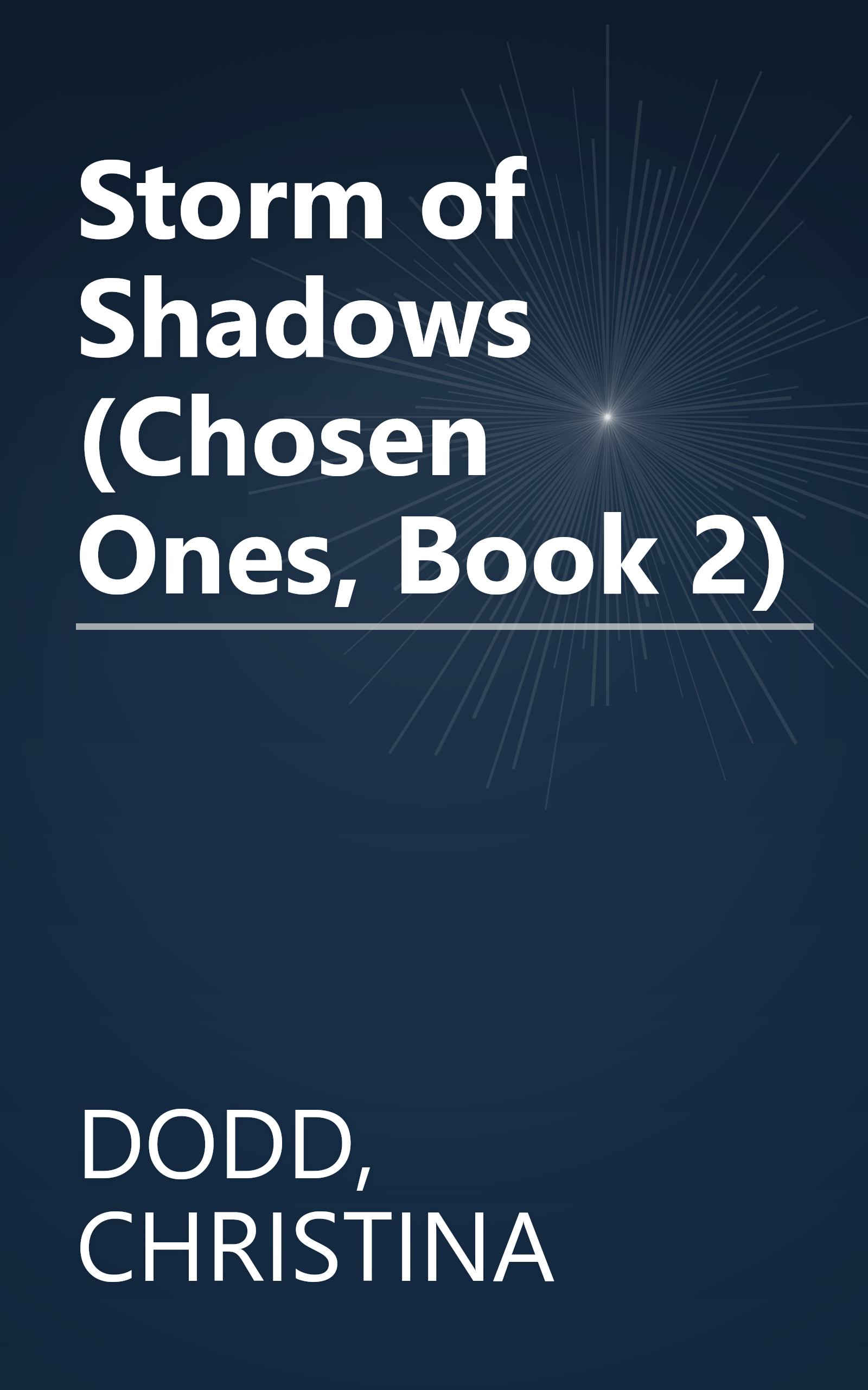Storm of Shadows (Chosen Ones, Book 2) book cover