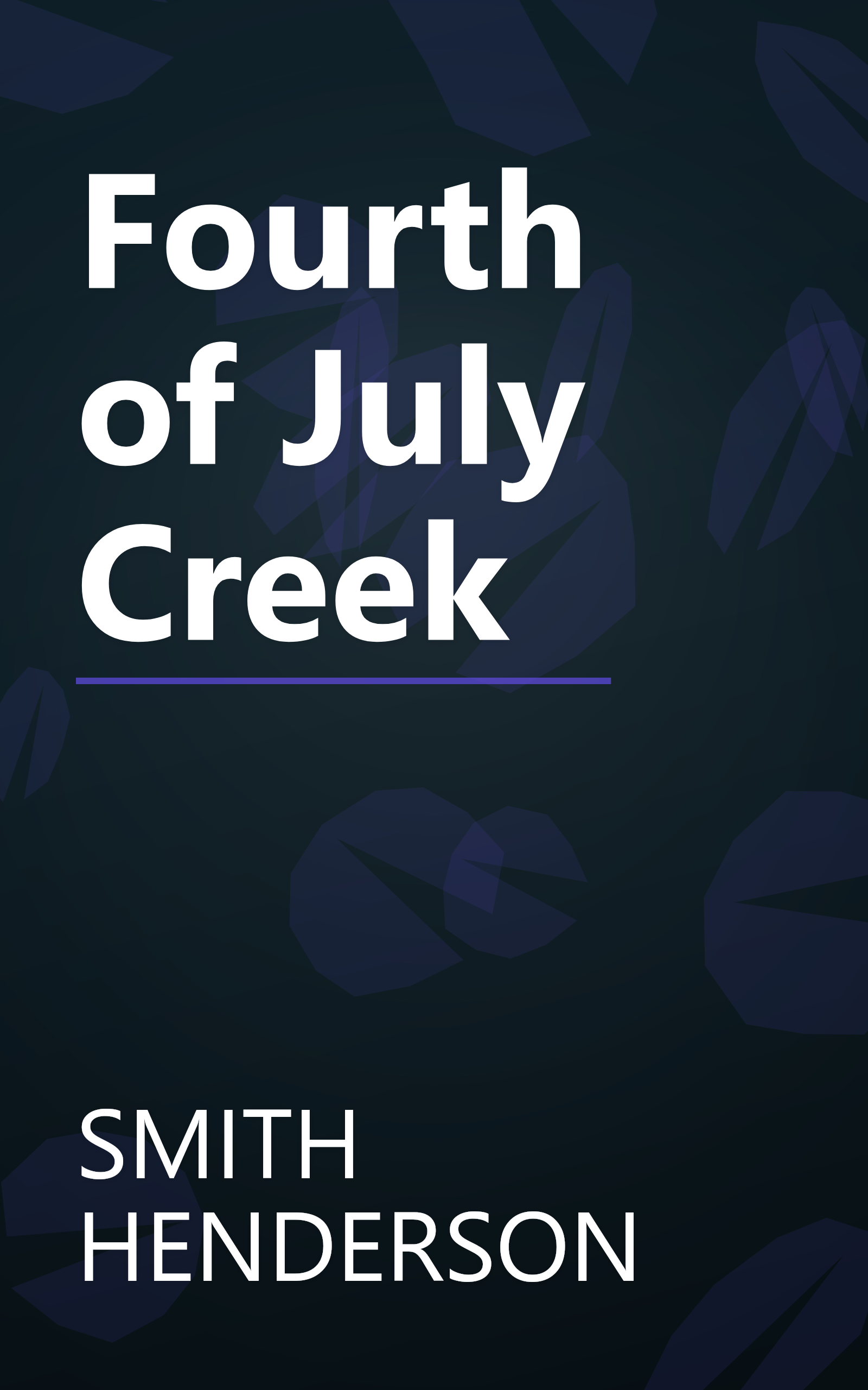 Fourth of July Creek book cover