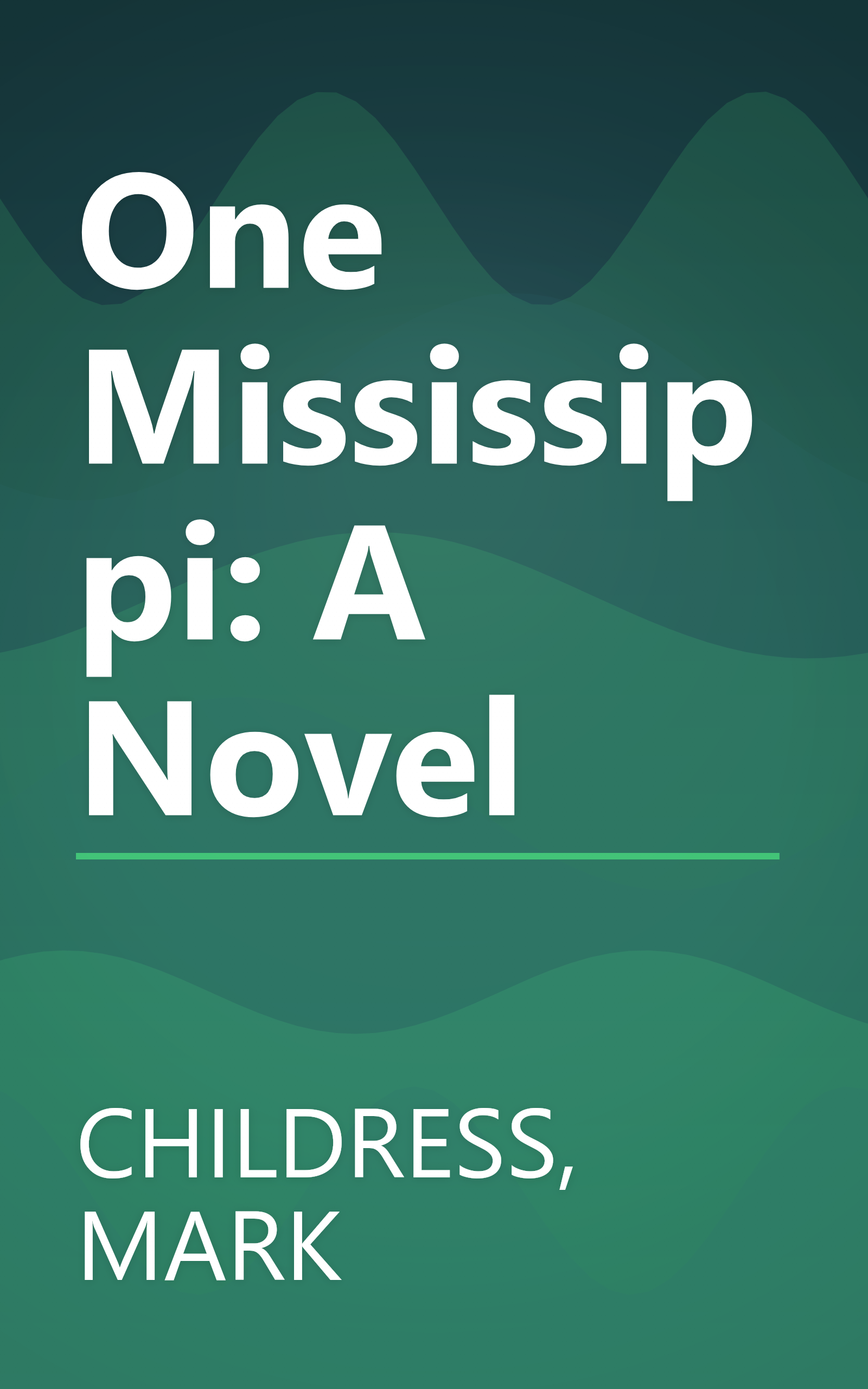 One Mississippi: A Novel book cover