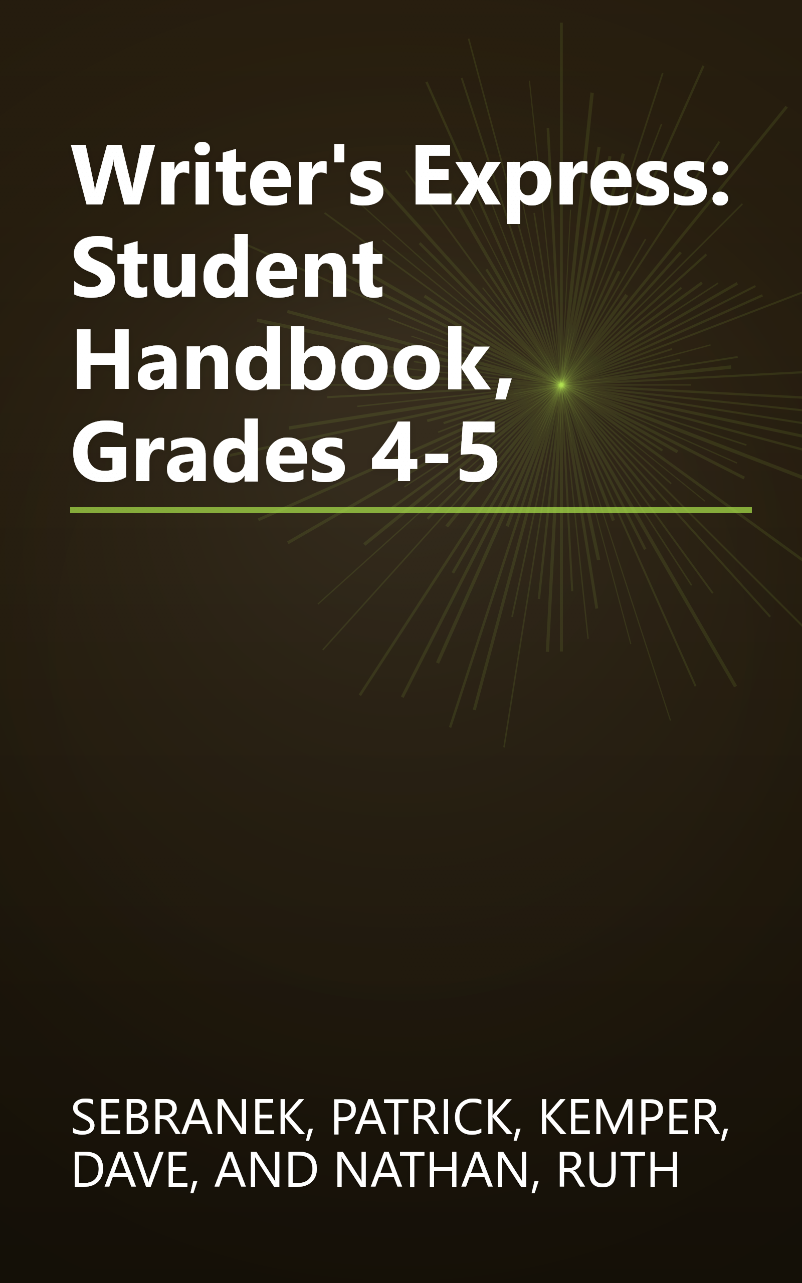 Writer's Express: Student Handbook, Grades 4-5 book cover