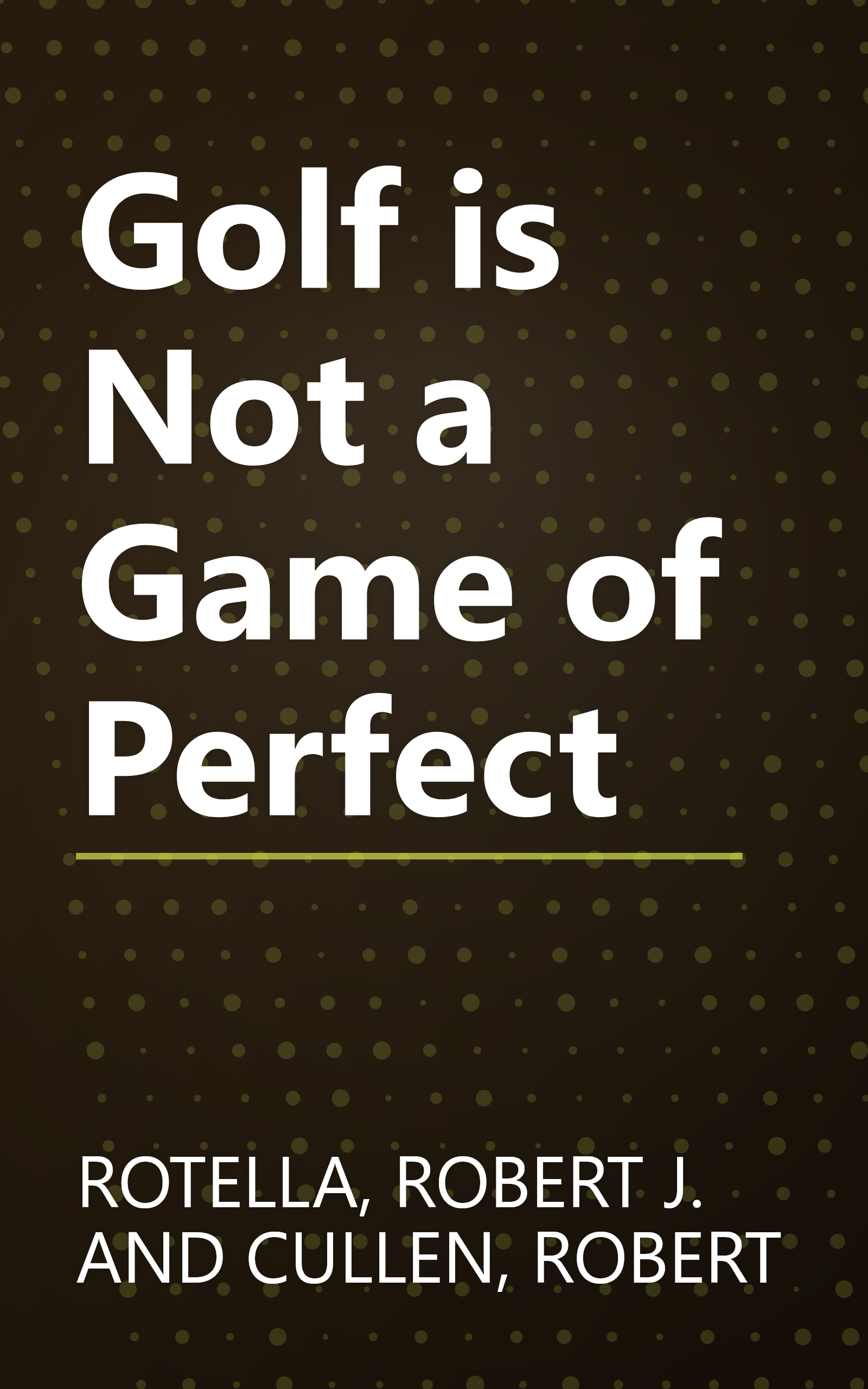 Golf is Not a Game of Perfect book cover