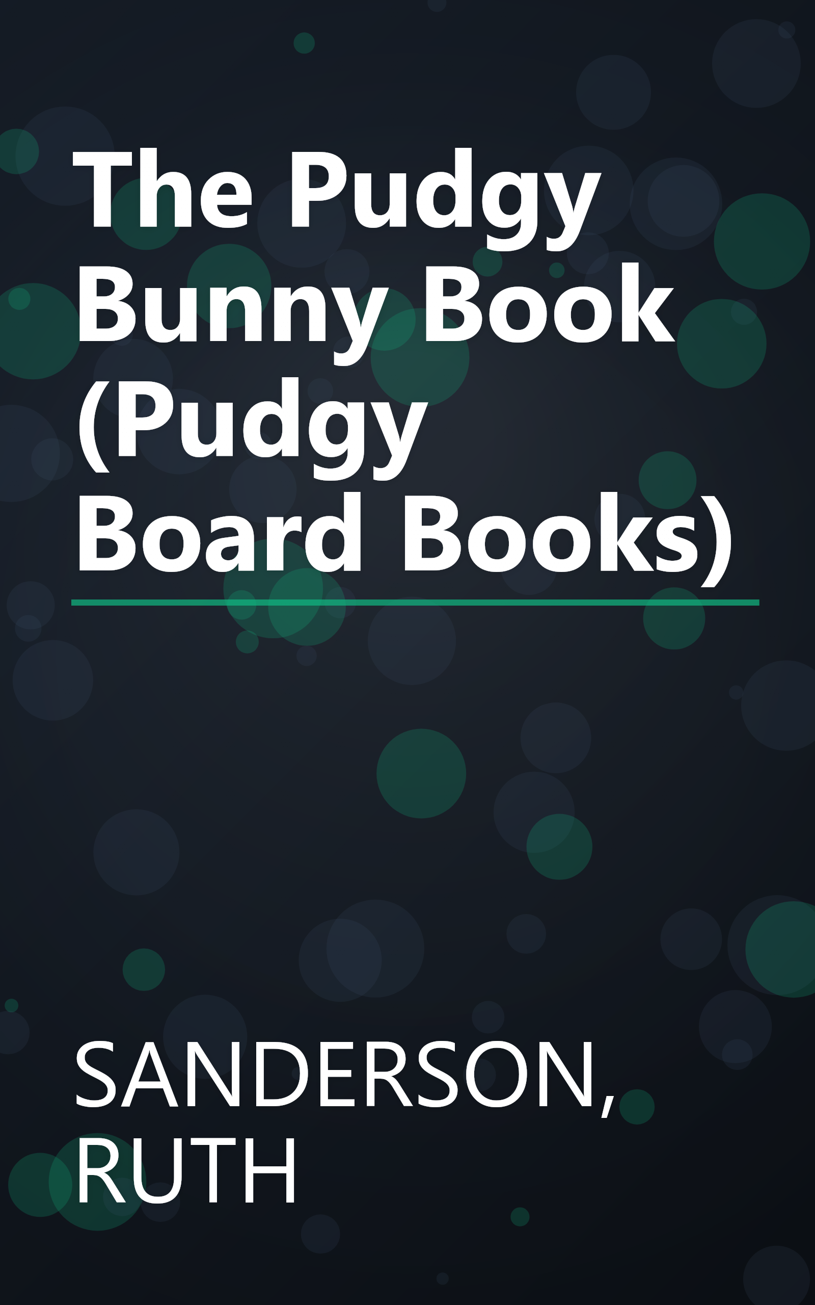 The Pudgy Bunny Book (Pudgy Board Books) book cover