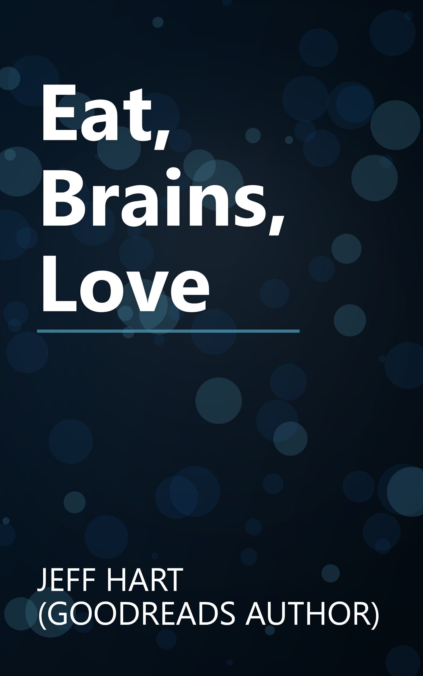 Eat, Brains, Love book cover
