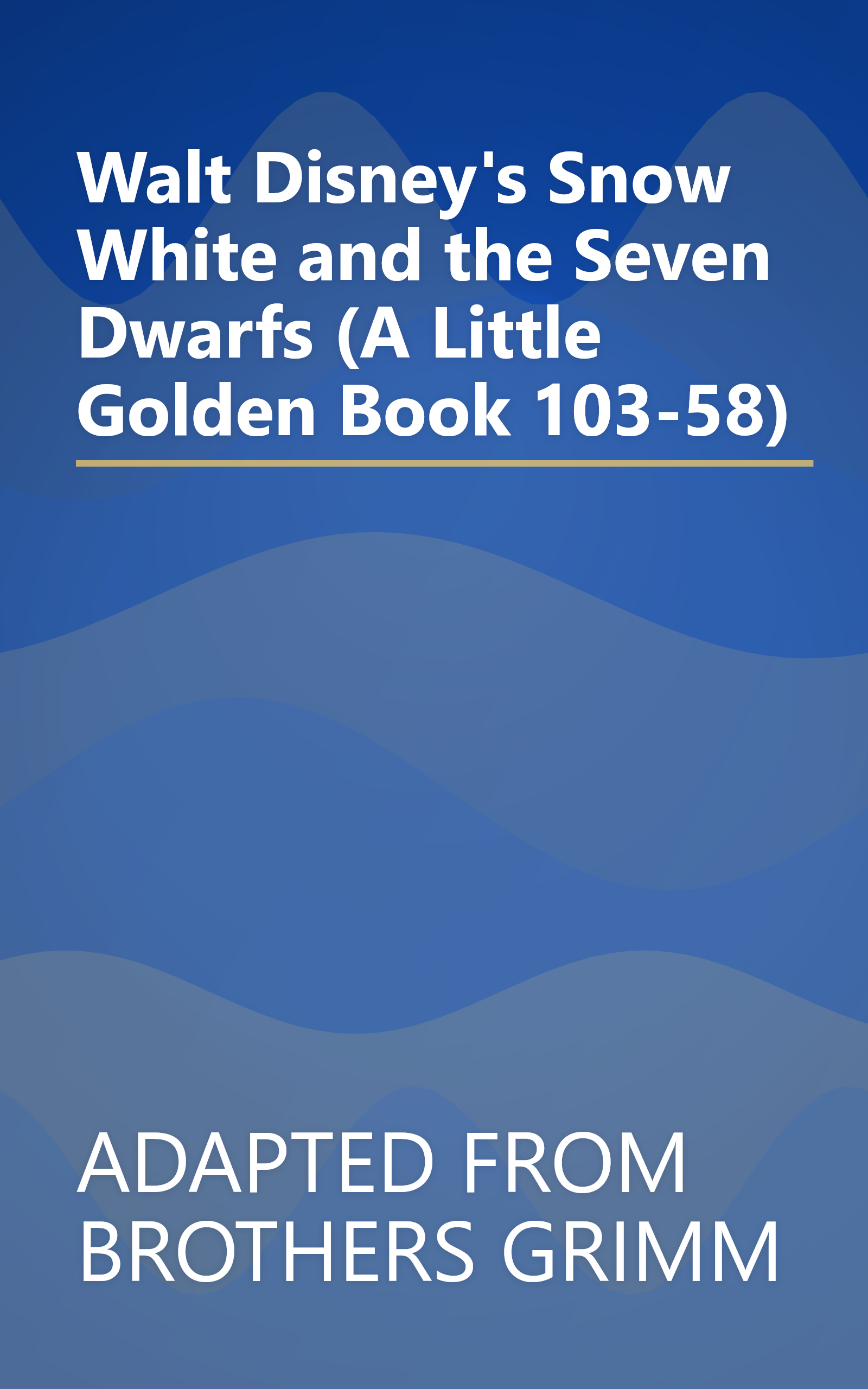 Walt Disney's Snow White and the Seven Dwarfs (A Little Golden Book 103-58) book cover