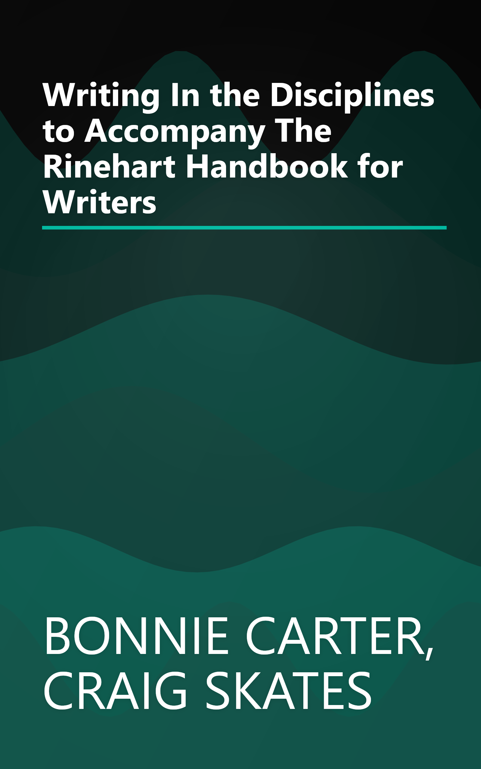 Writing In the Disciplines to Accompany The Rinehart Handbook for Writers book cover