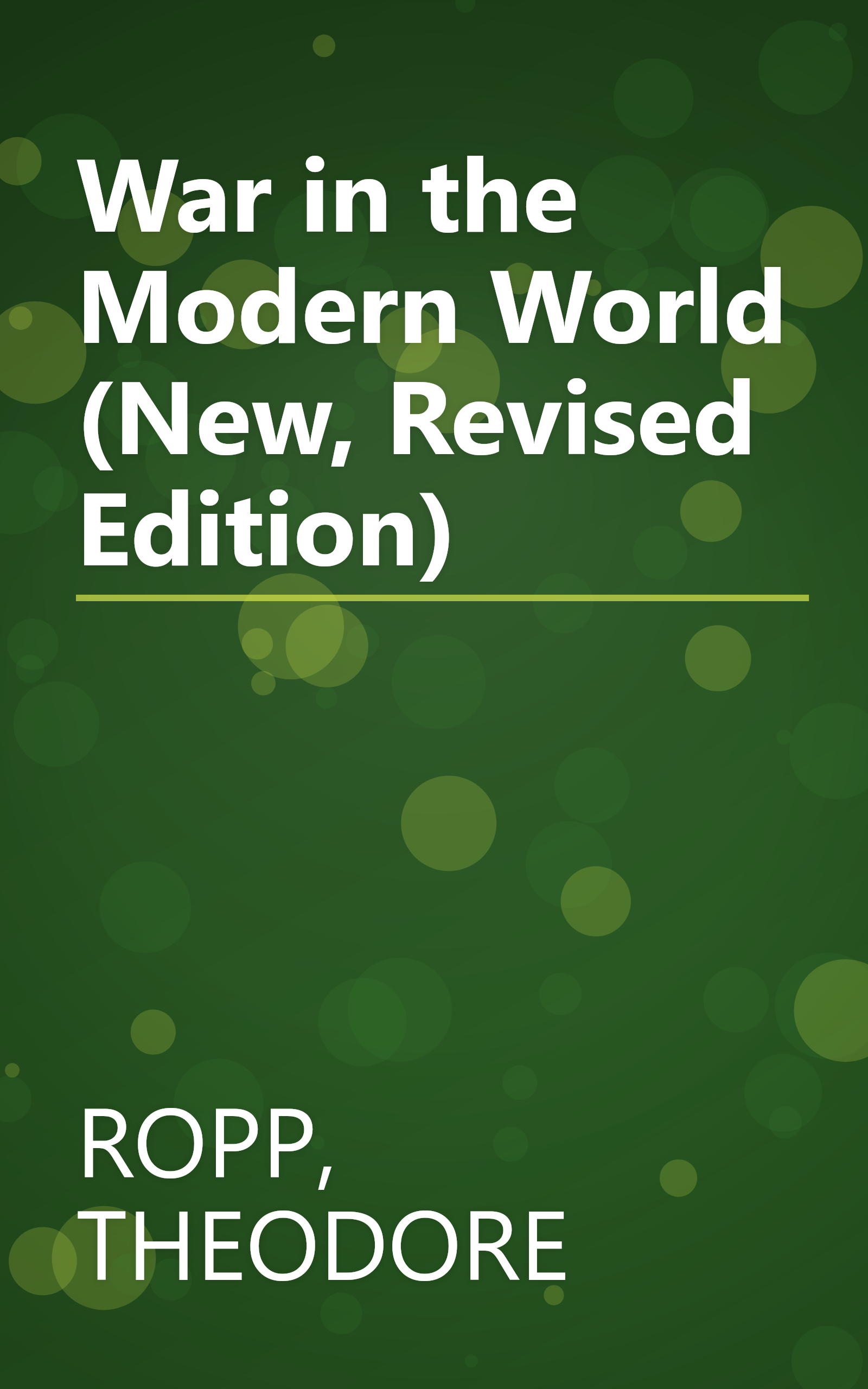 War in the Modern World (New, Revised Edition) book cover