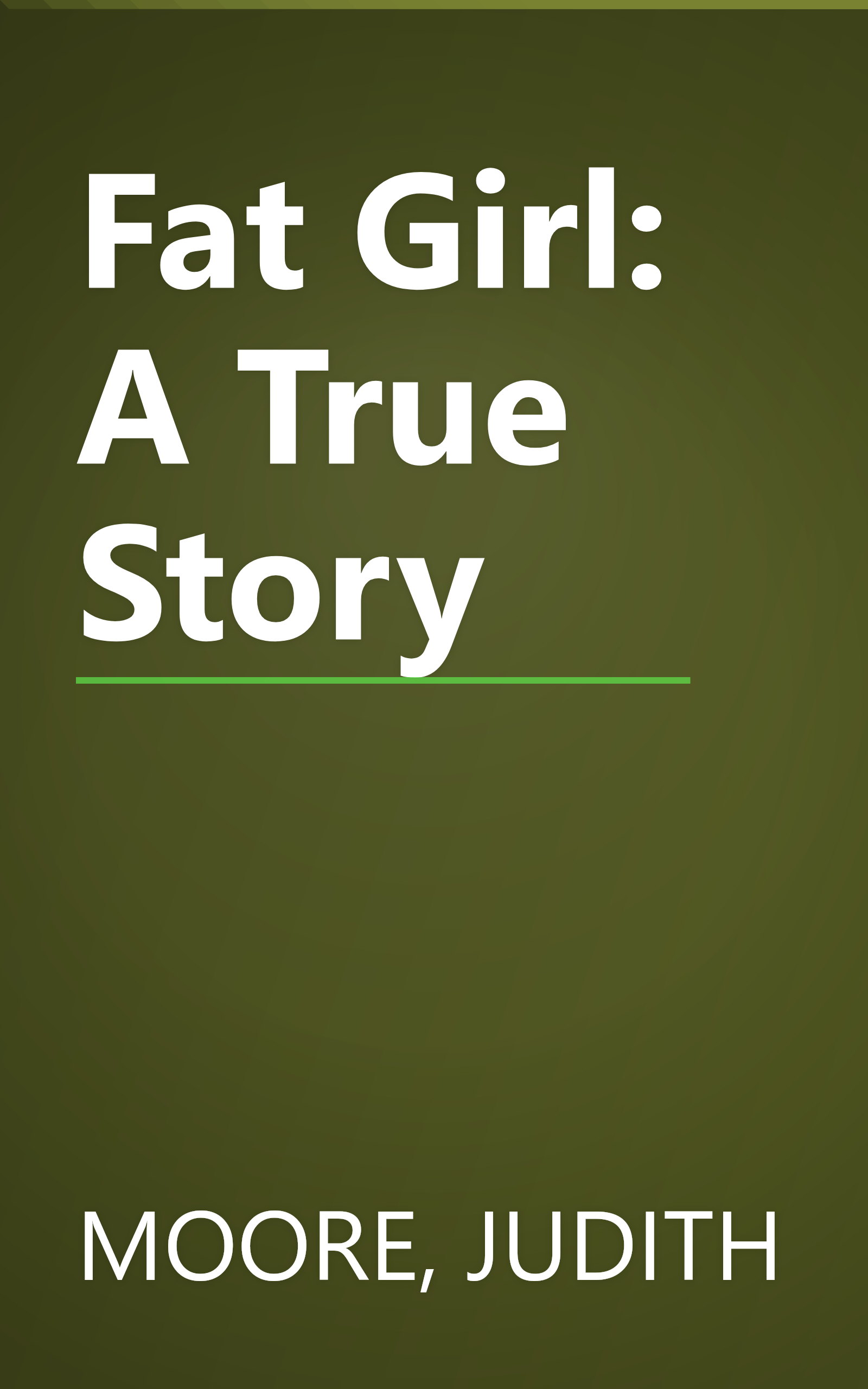 Fat Girl: A True Story book cover