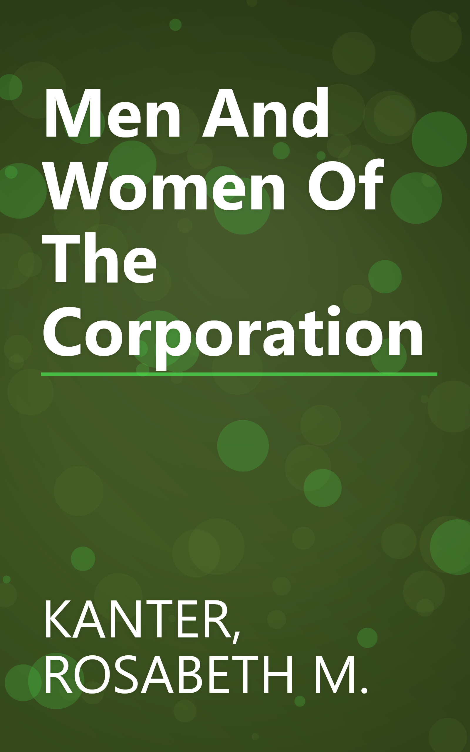 Men And Women Of The Corporation book cover