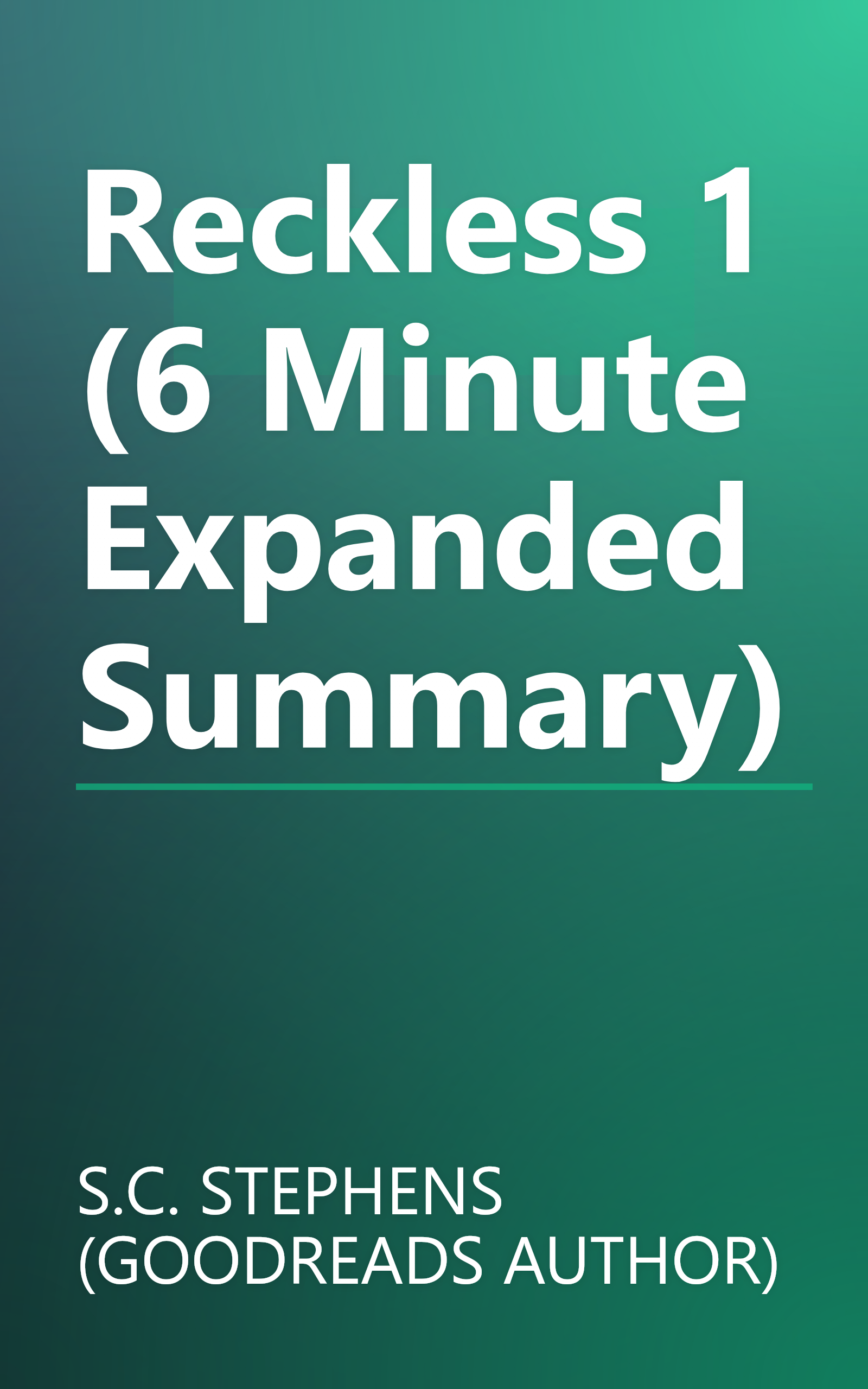 Reckless 1 (6 Minute   Expanded Summary) book cover