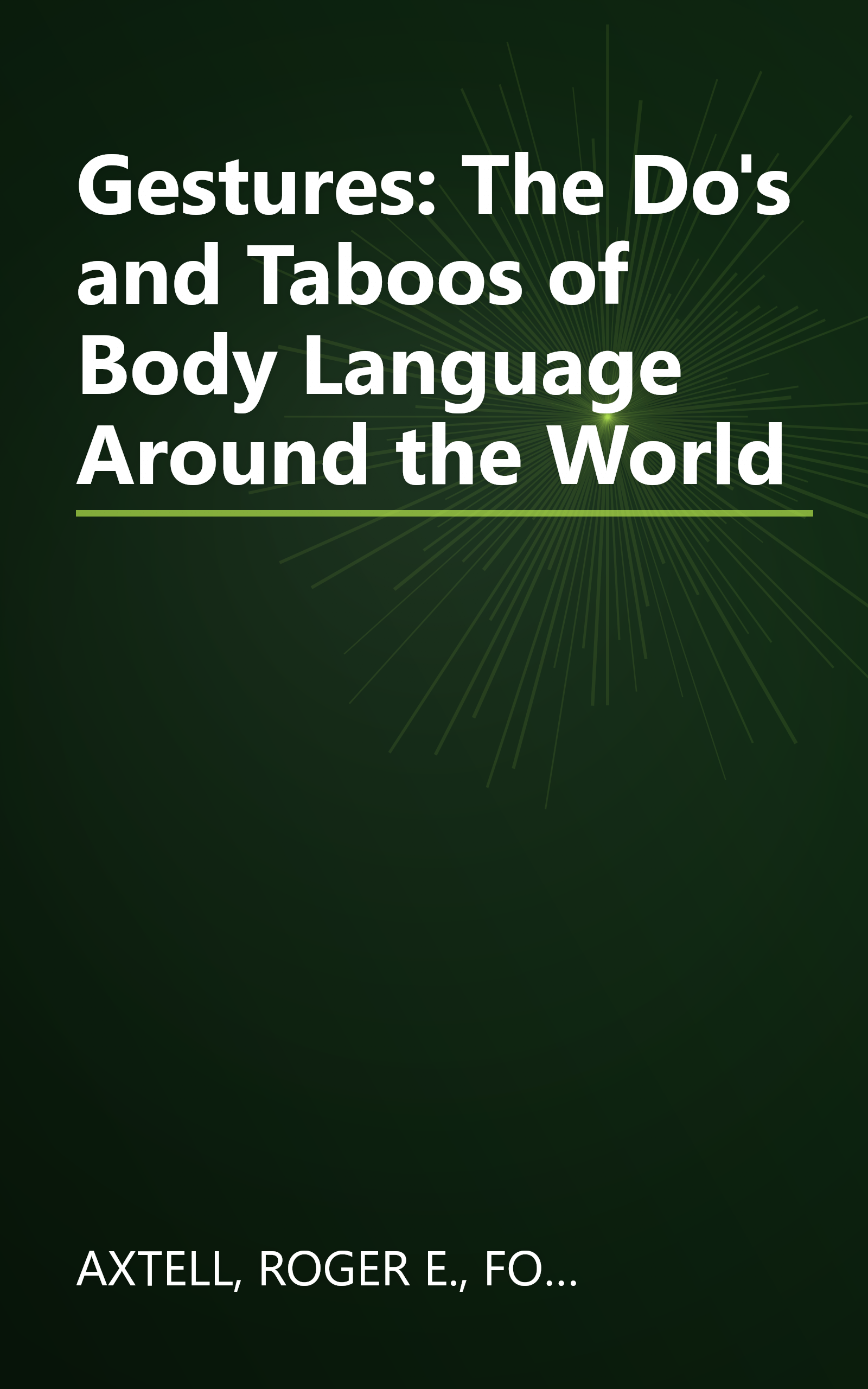 Gestures: The Do's and Taboos of Body Language Around the World book cover