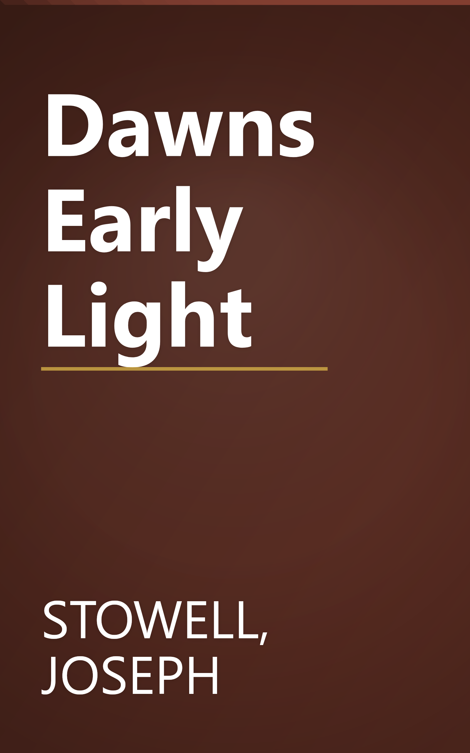 Dawns Early Light book cover