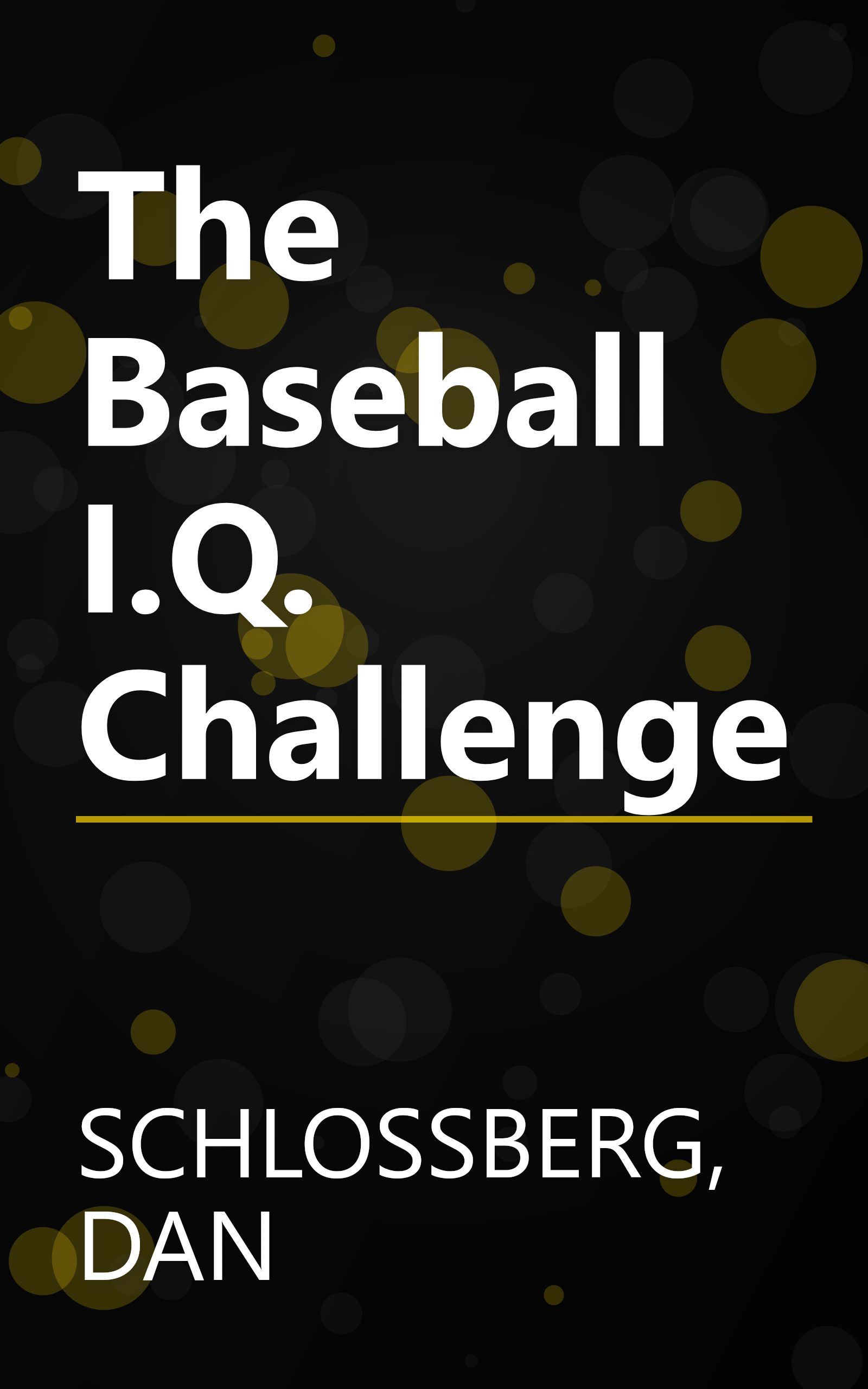 The Baseball I.Q. Challenge book cover
