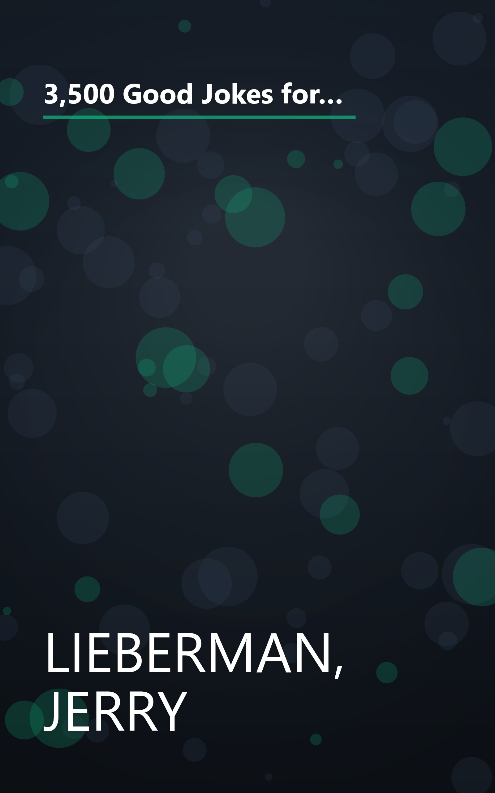 3,500 Good Jokes for Speakers: A Treasury of Jokes, Puns, Quips, One Liners and Stories that Will Keep Anyone Laughing book cover