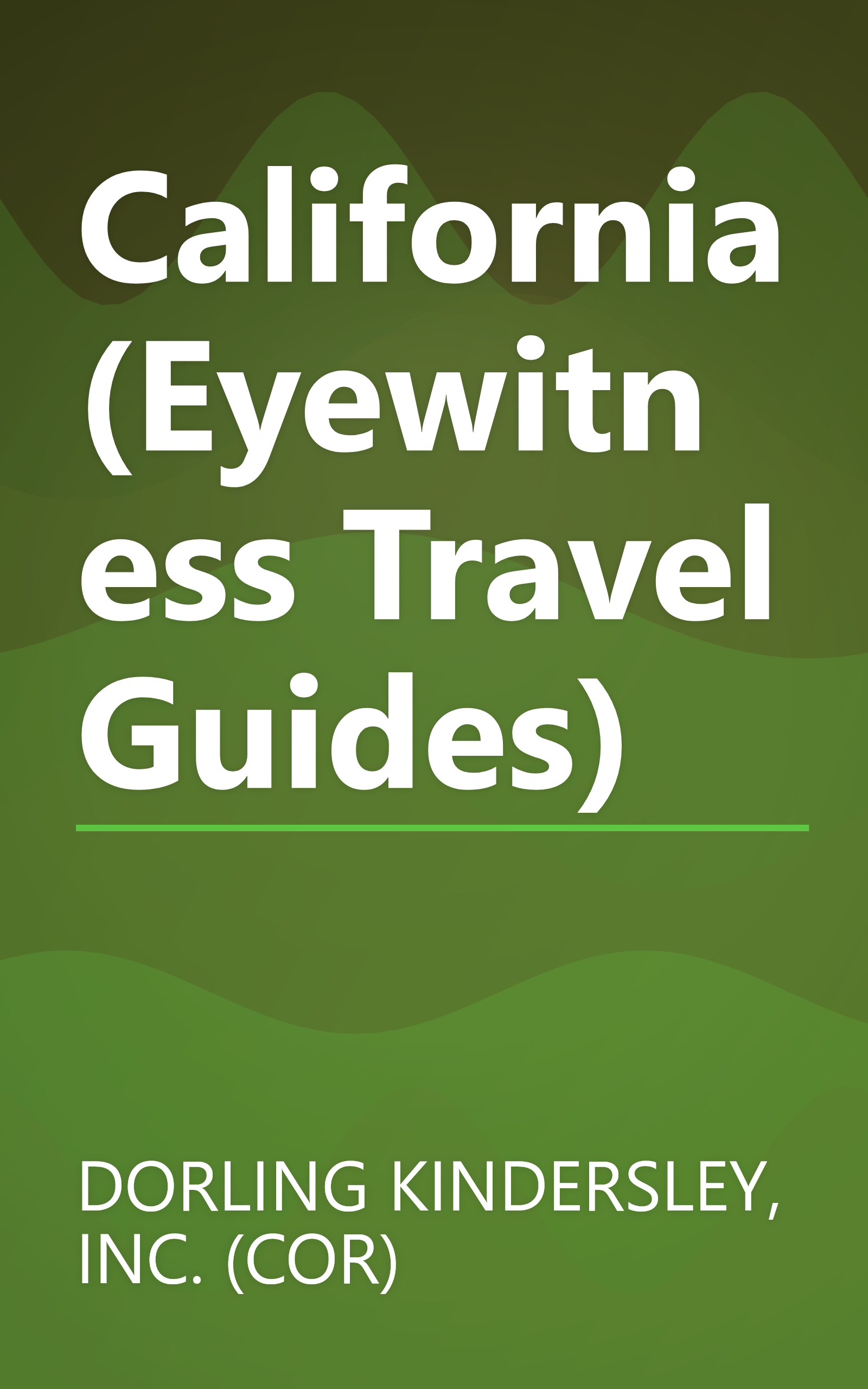 California (Eyewitness Travel Guides) book cover