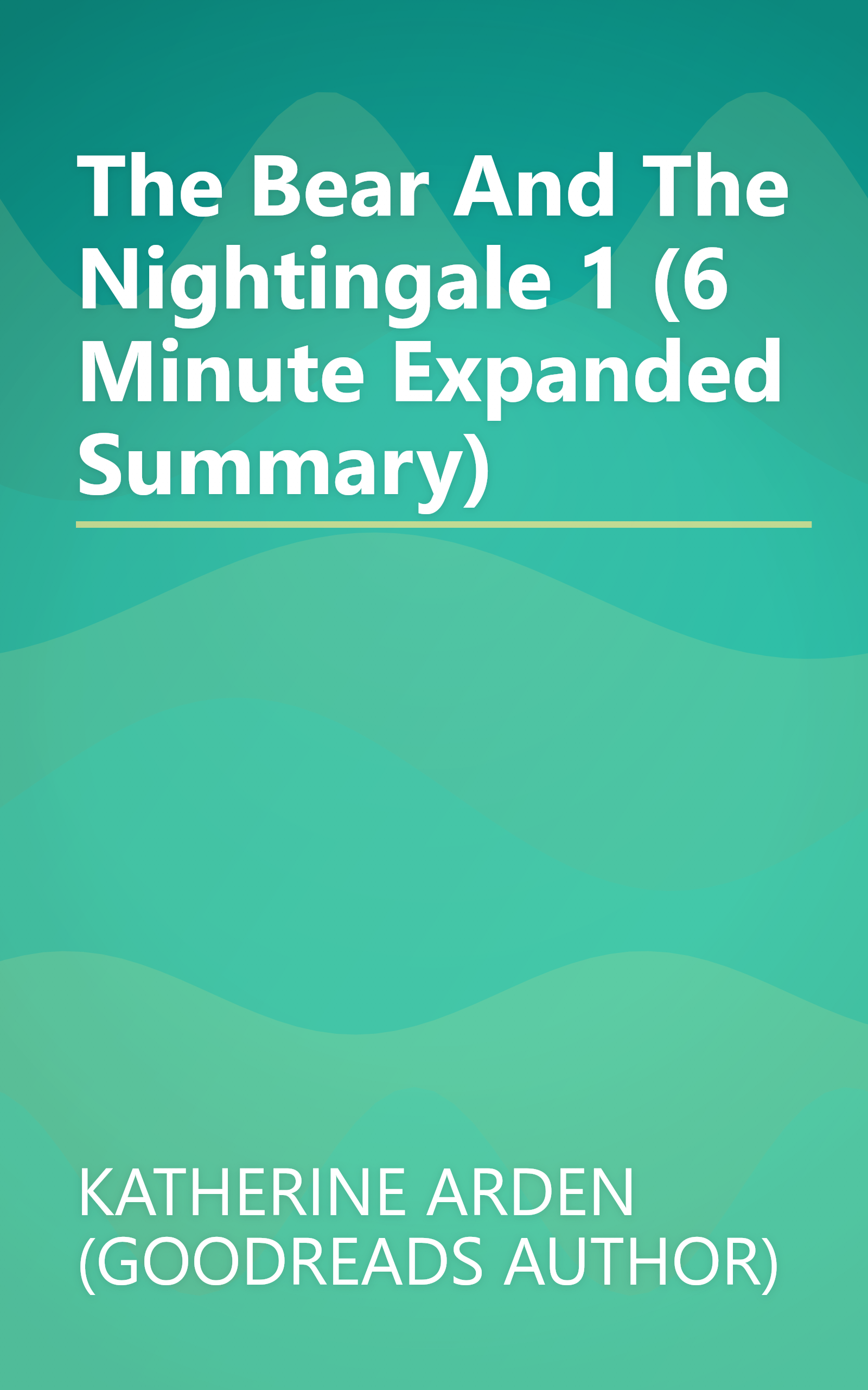 The Bear And The Nightingale 1 (6 Minute   Expanded Summary) book cover