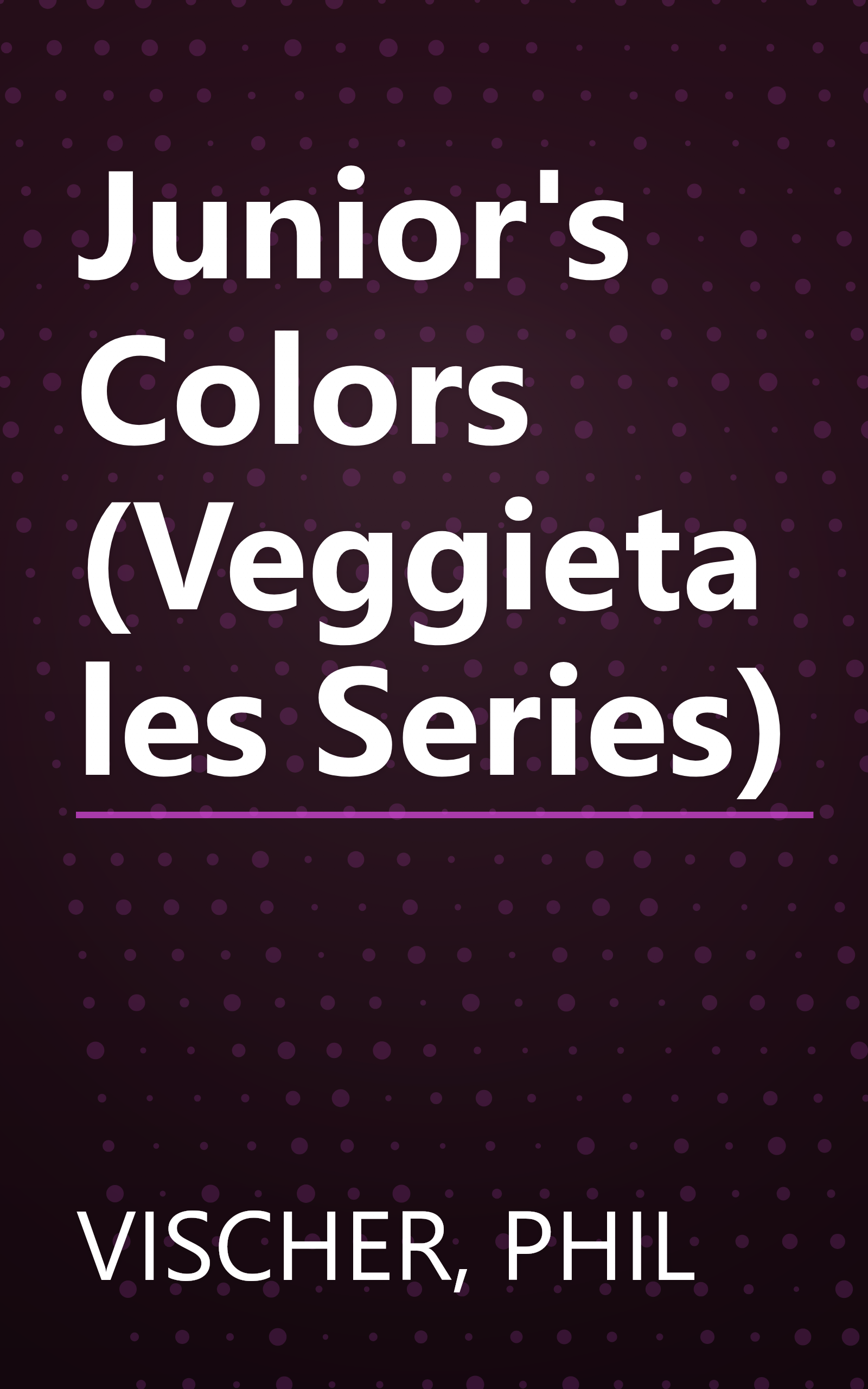 Junior's Colors (Veggietales Series) book cover