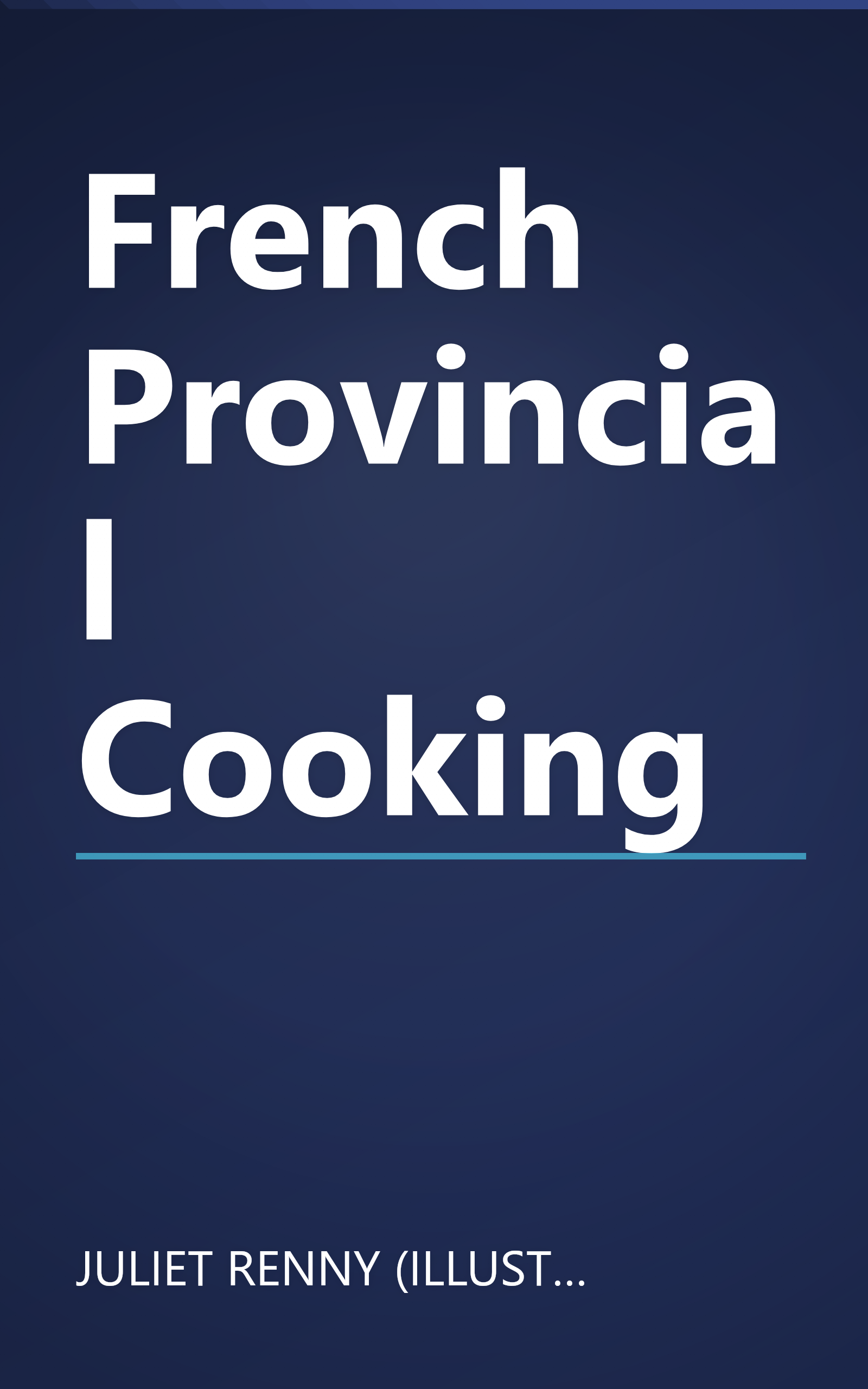 French Provincial Cooking book cover