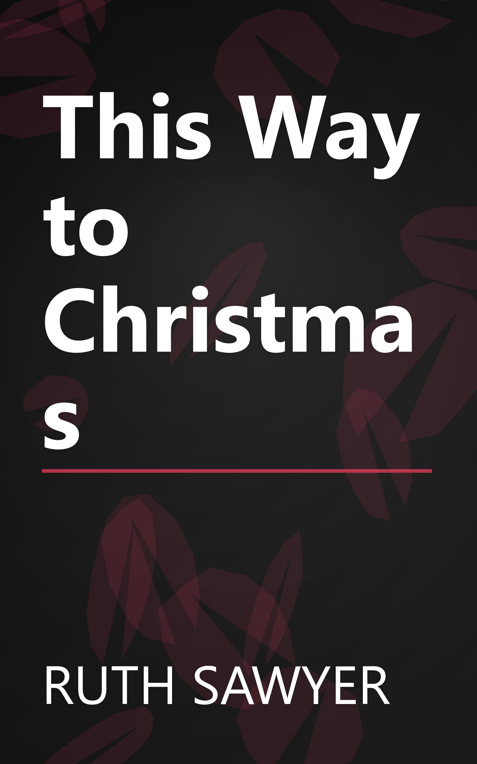 This Way to Christmas book cover