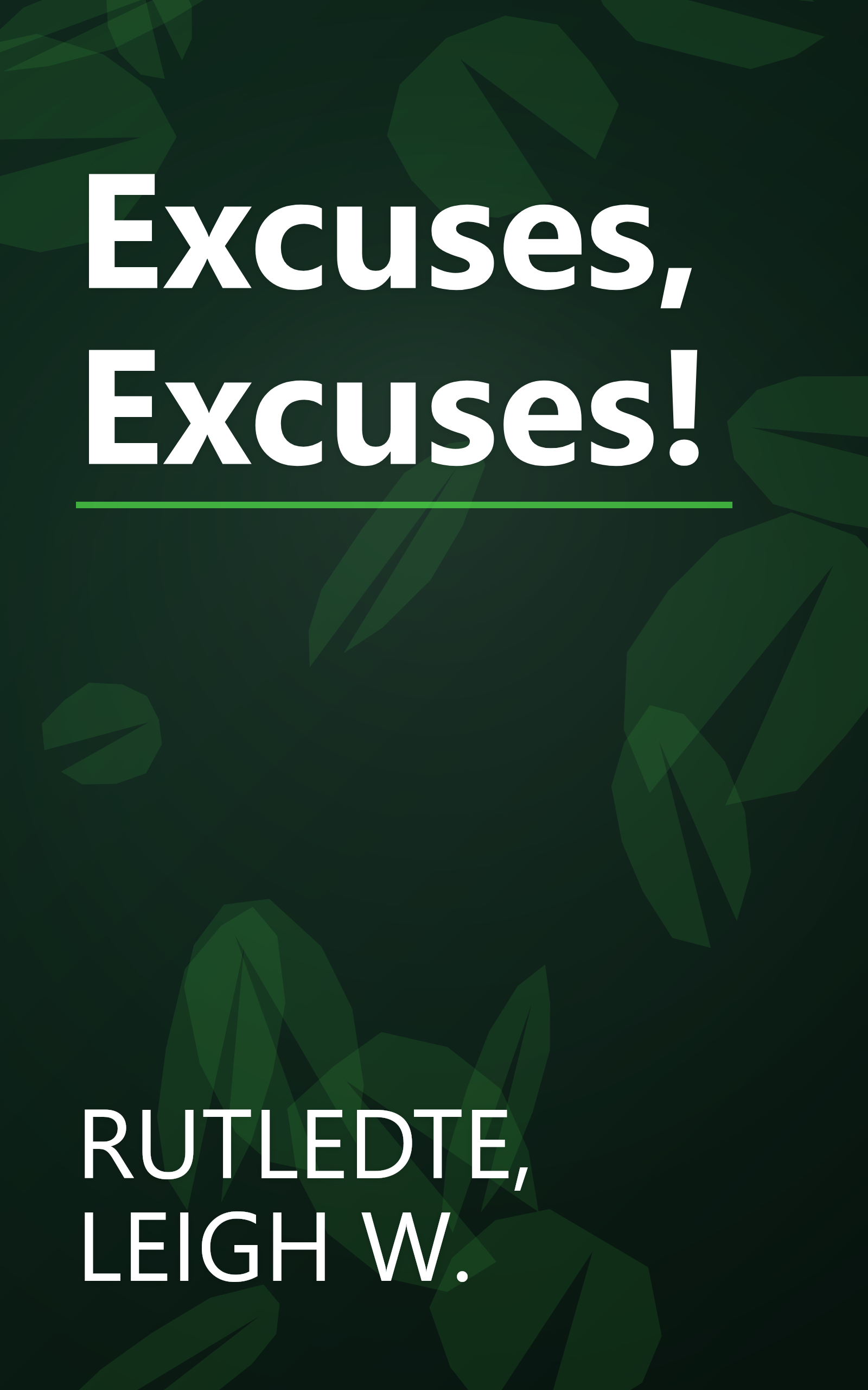 Excuses, Excuses! book cover