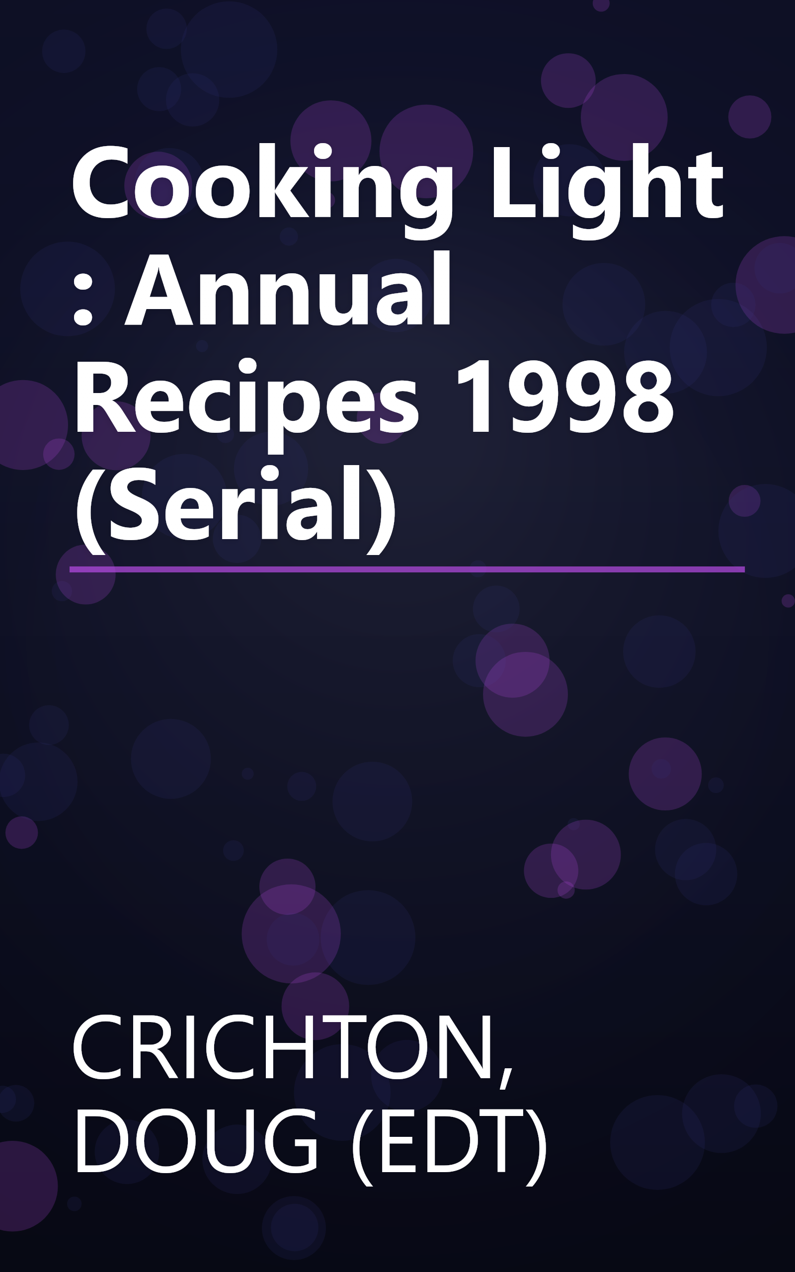 Cooking Light : Annual Recipes 1998 (Serial) book cover
