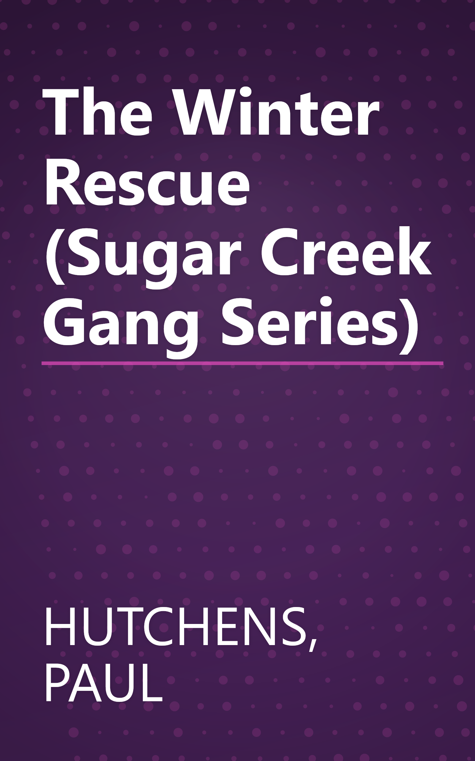The Winter Rescue (Sugar Creek Gang Series) book cover