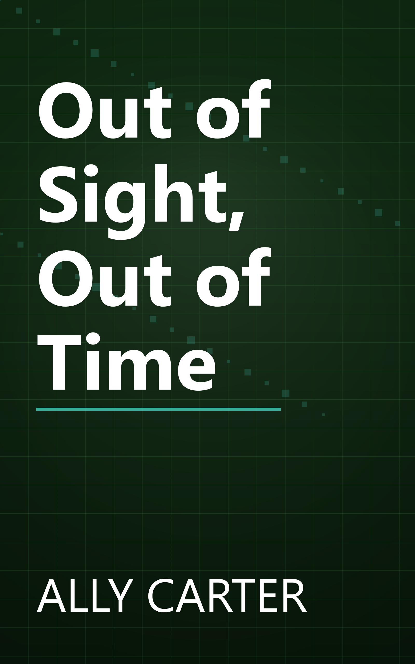 Out of Sight, Out of Time book cover