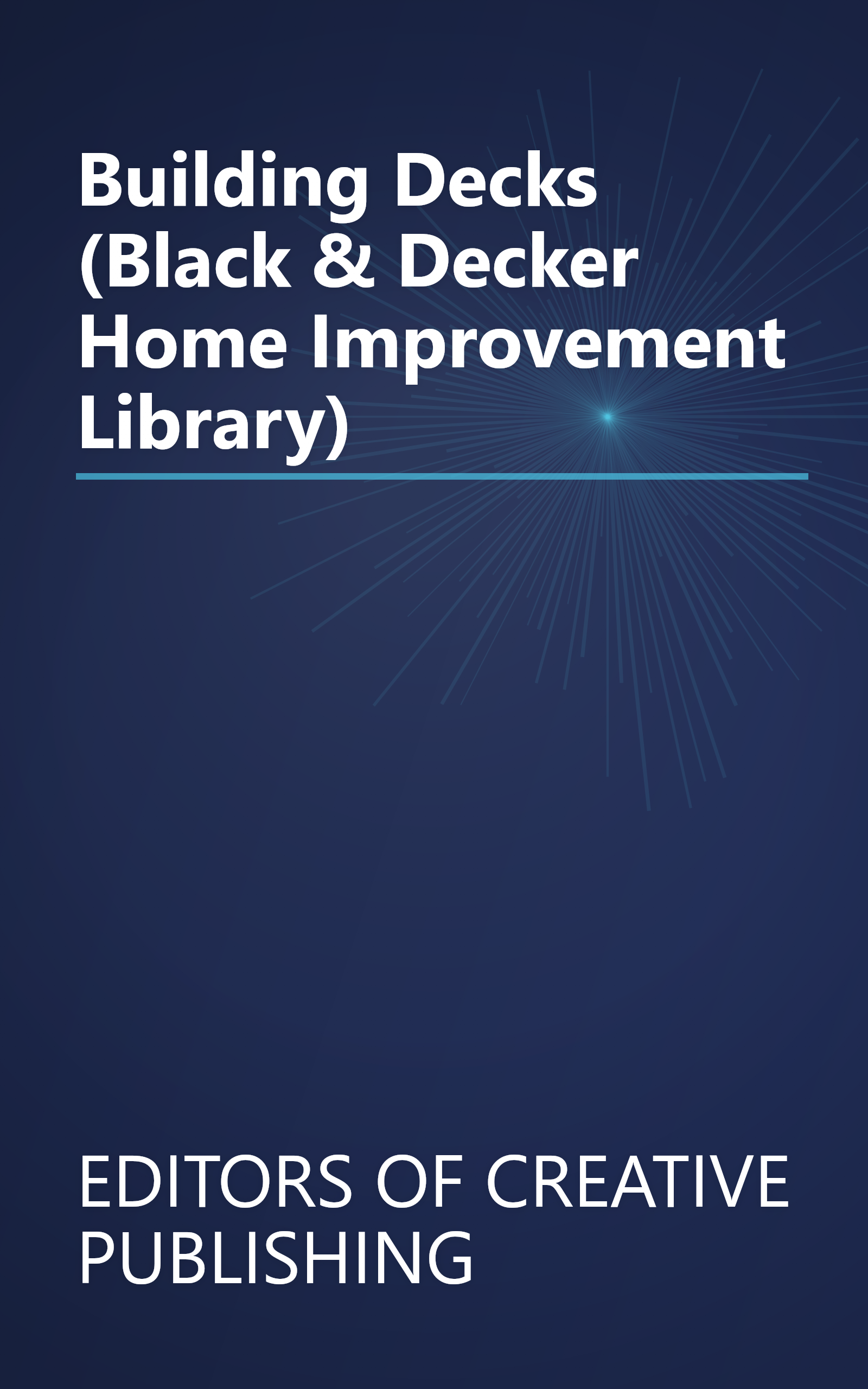 Building Decks (Black & Decker Home Improvement Library) book cover