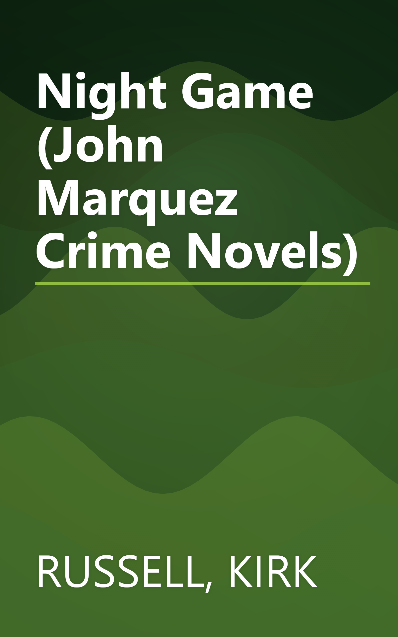 Night Game (John Marquez Crime Novels) book cover