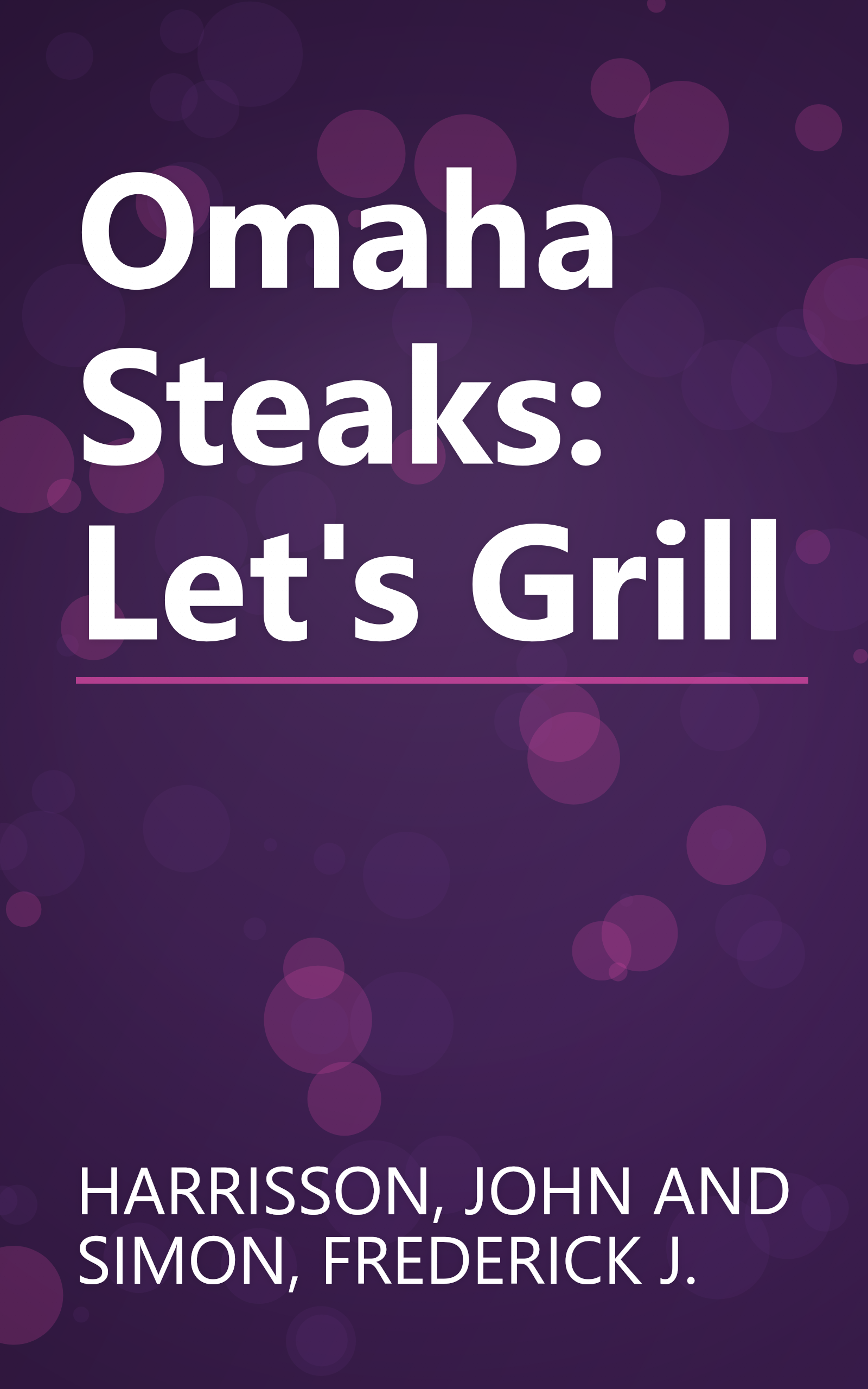 Omaha Steaks: Let's Grill book cover