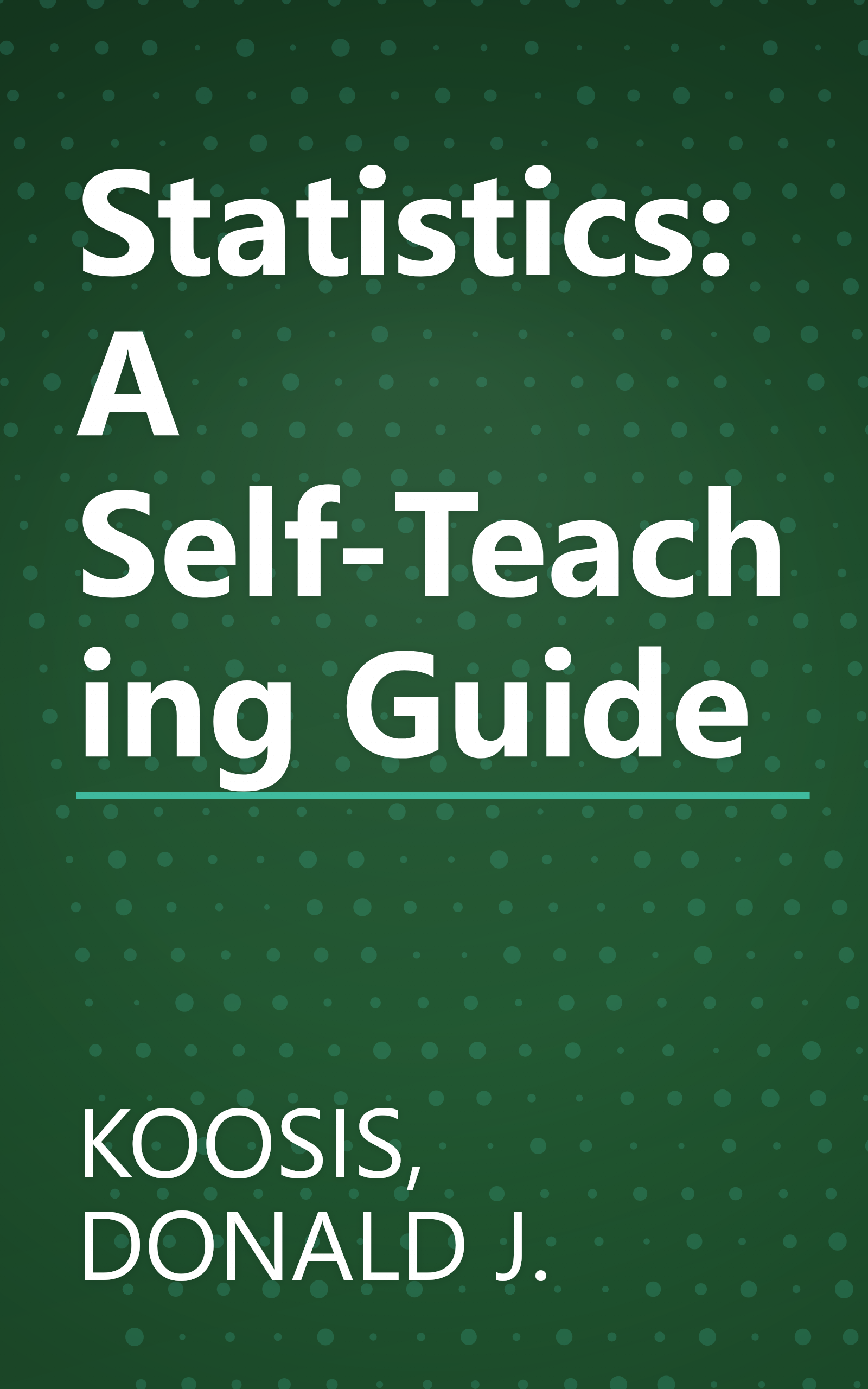 Statistics: A Self-Teaching Guide book cover