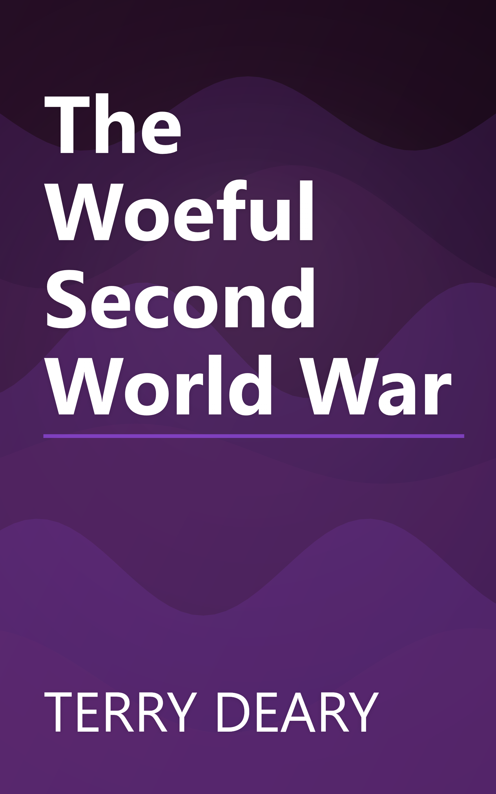 The Woeful Second World War book cover