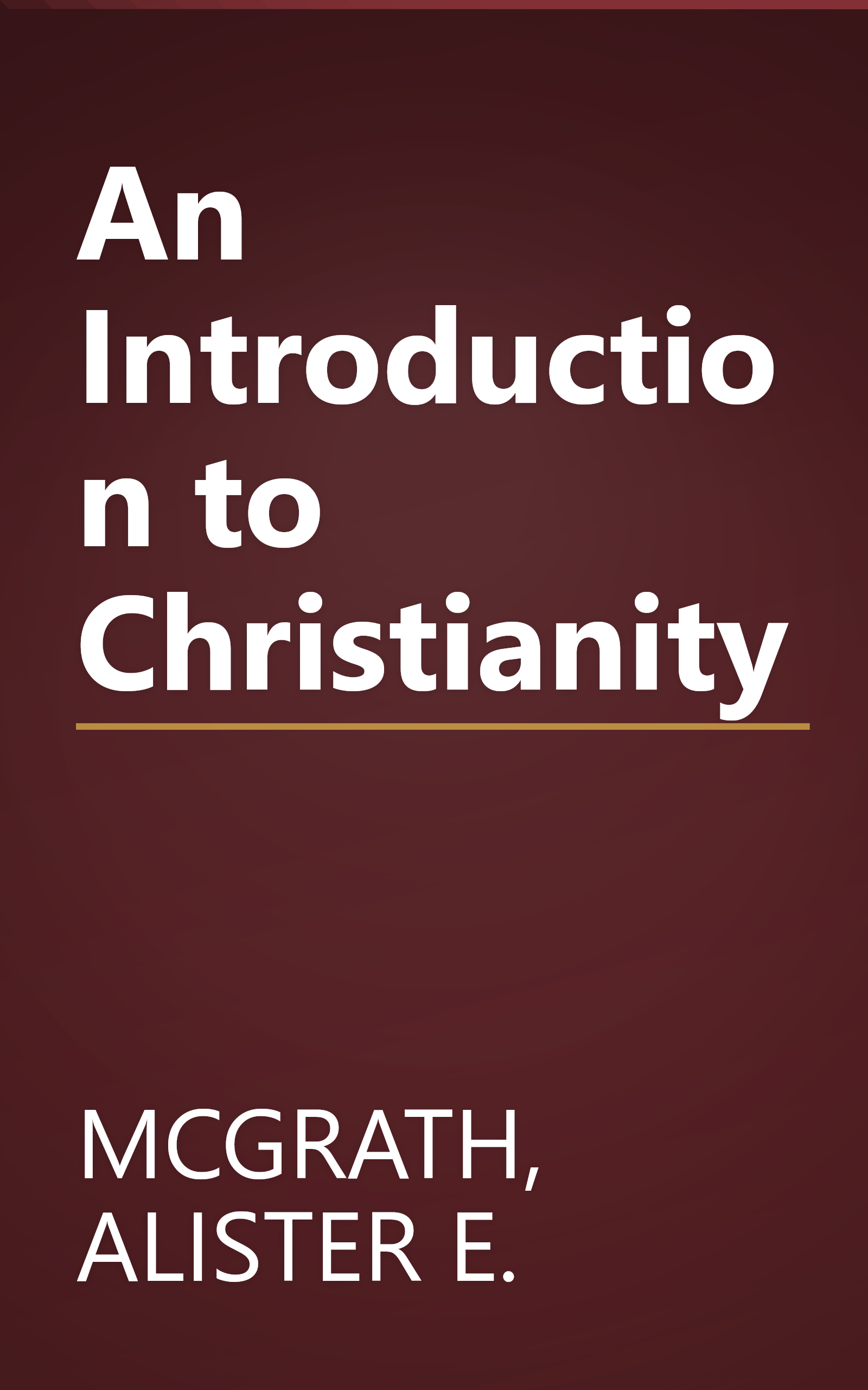 An Introduction to Christianity book cover