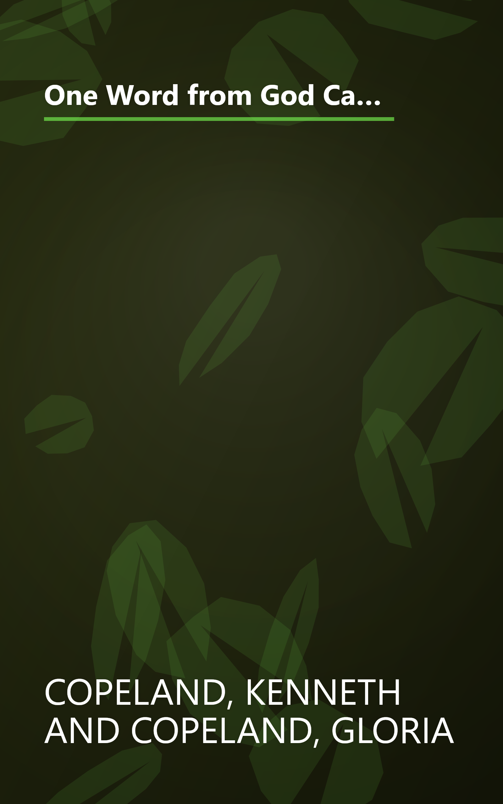 One Word from God Can Change Your Life: Four Best Selling Works Complete in One Volume (One Word from God, 5) book cover