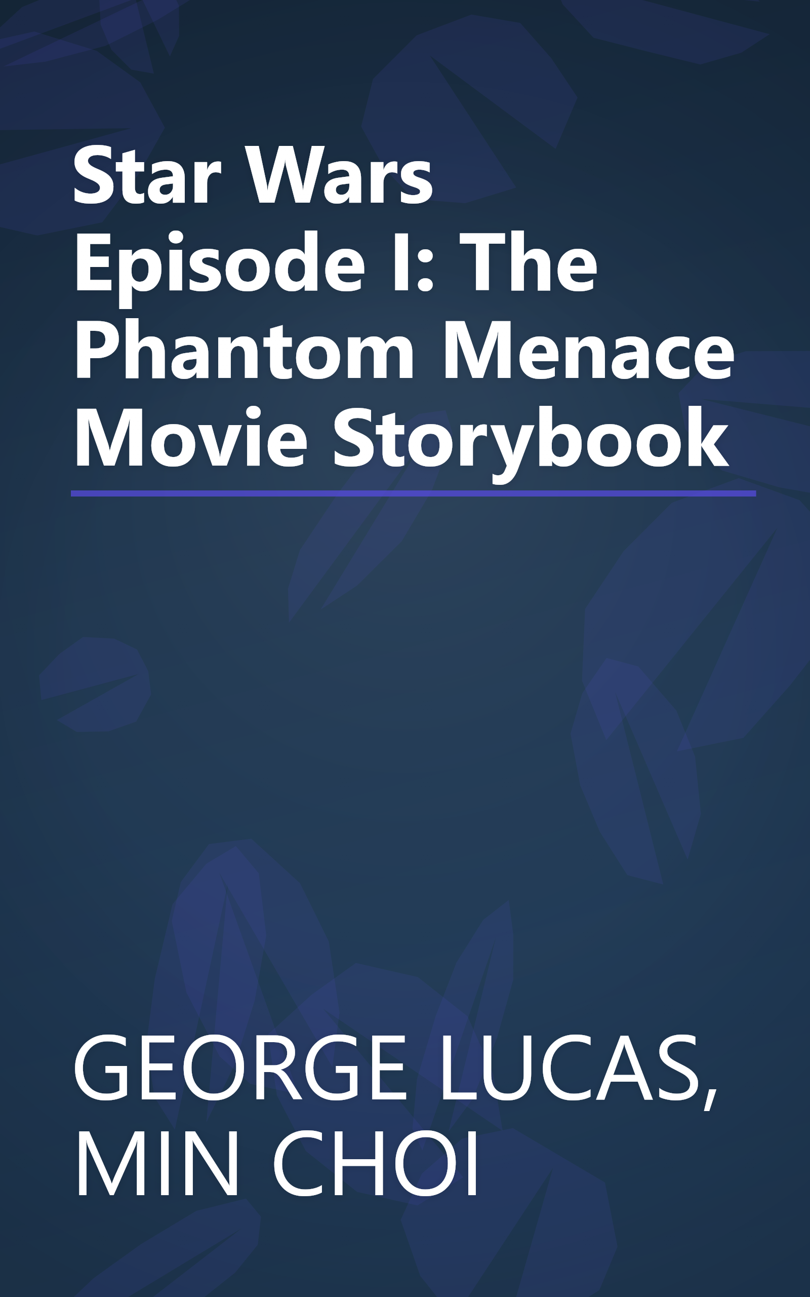 Star Wars Episode I: The Phantom Menace Movie Storybook book cover