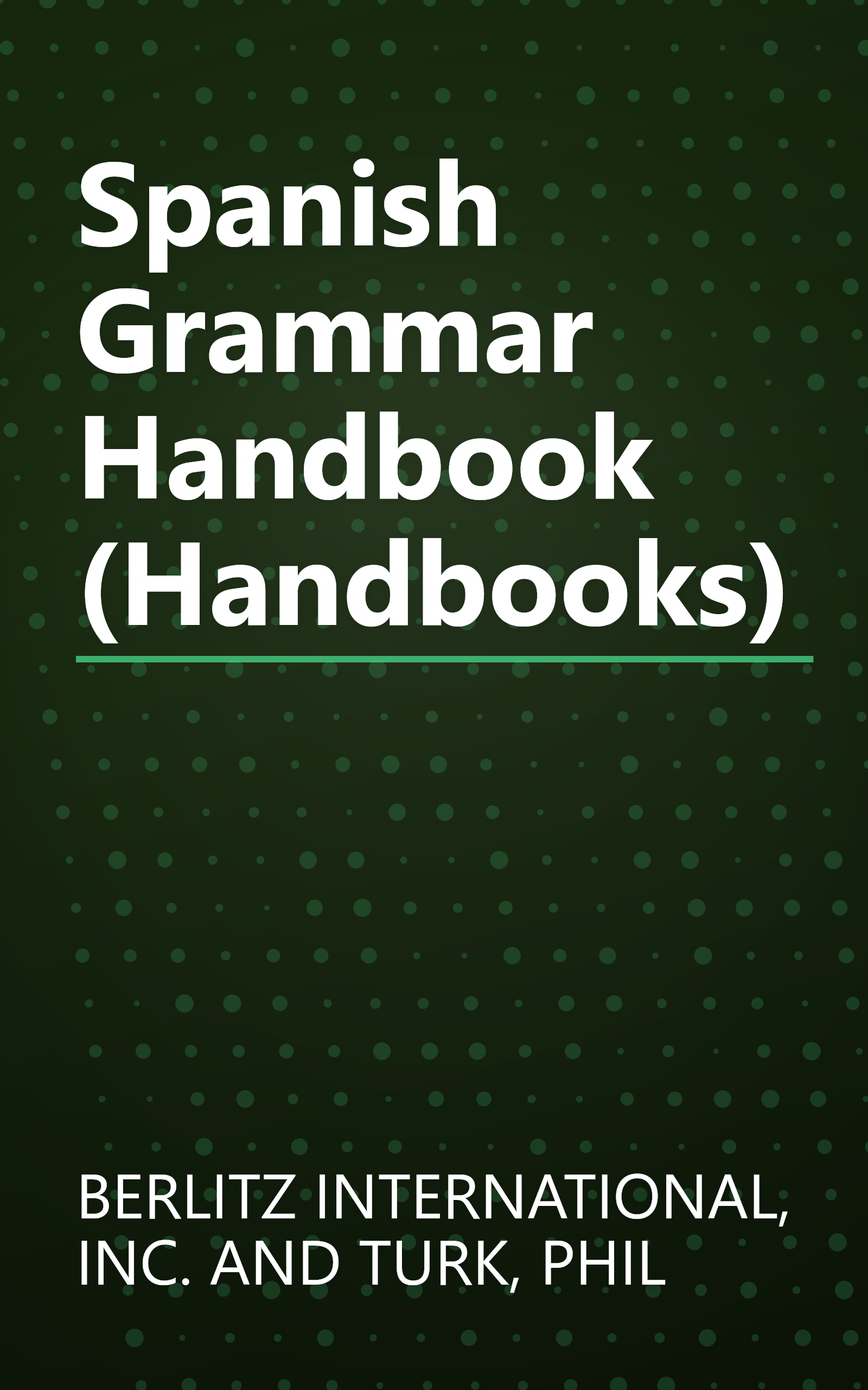Spanish Grammar Handbook (Handbooks) book cover