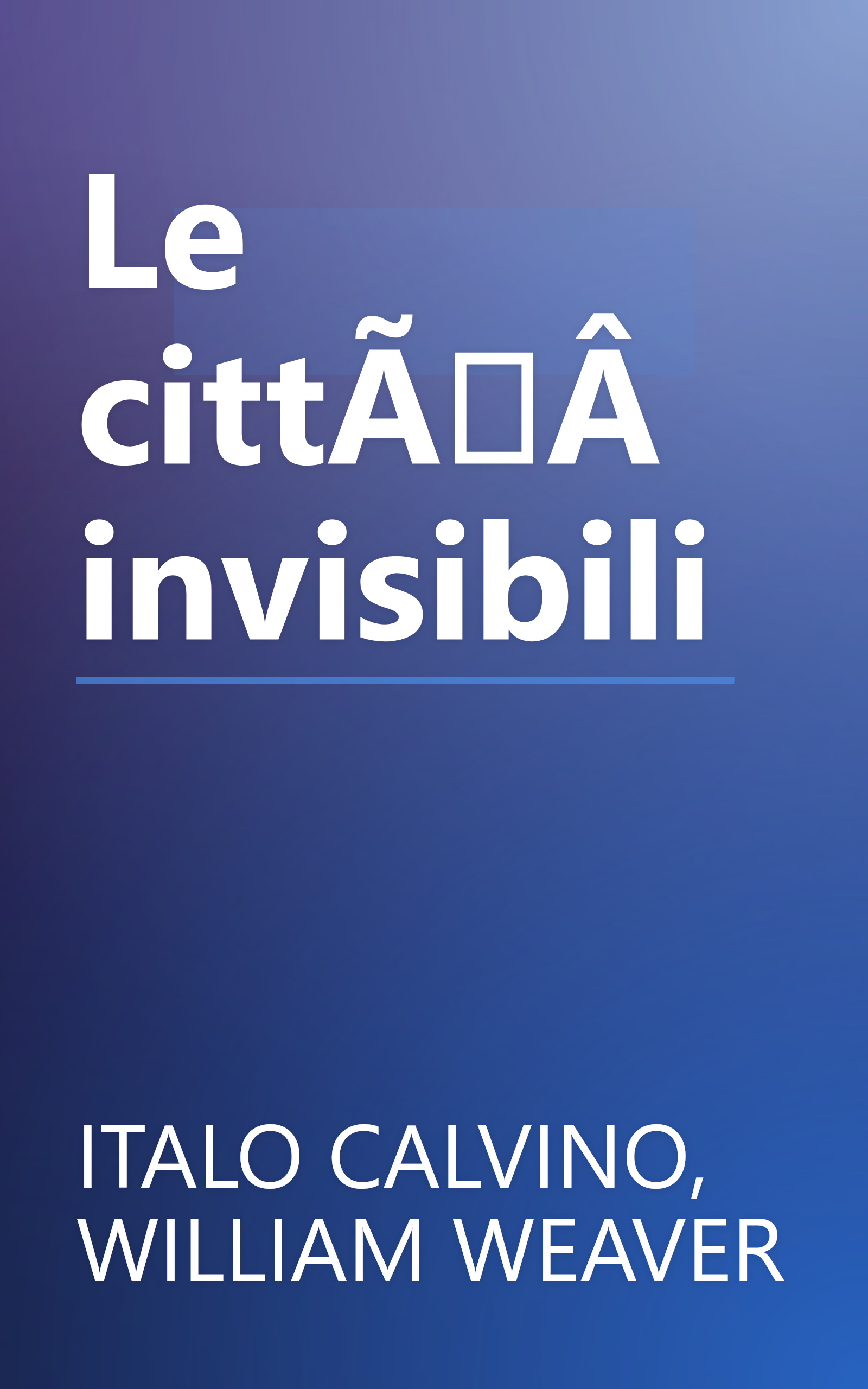 Le cittÃÂ  invisibili book cover