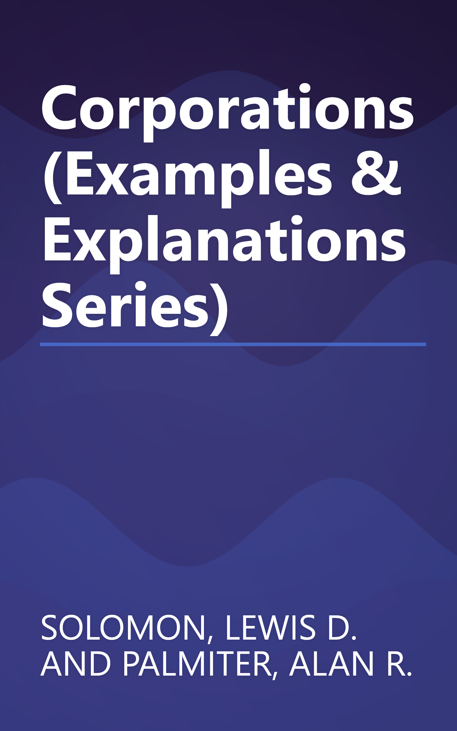Corporations (Examples & Explanations Series) book cover