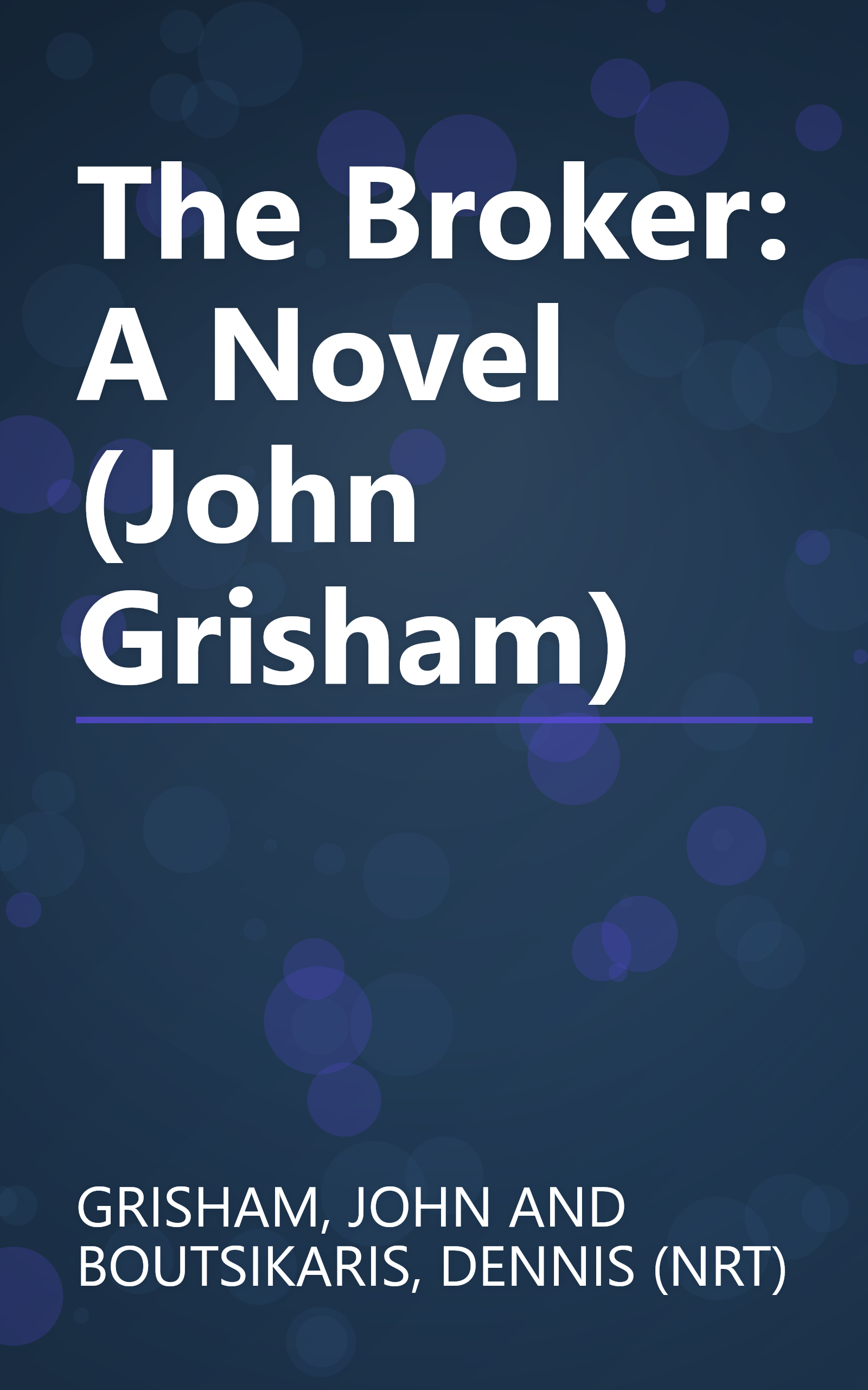 The Broker: A Novel (John Grisham) book cover
