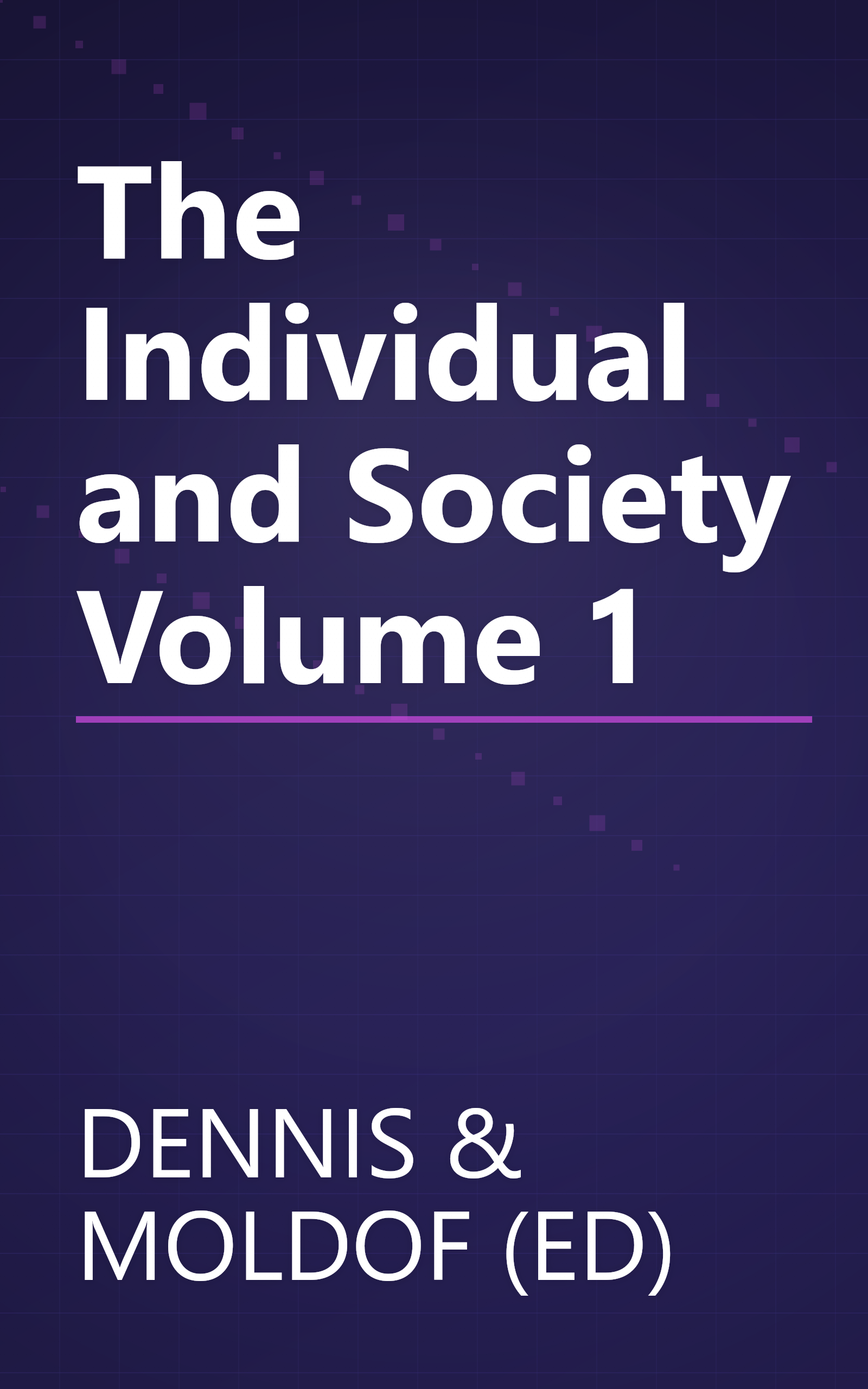 The Individual and Society Volume 1 book cover