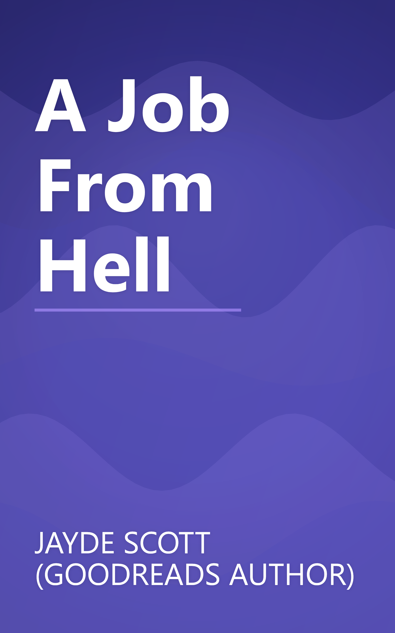 A Job From Hell book cover