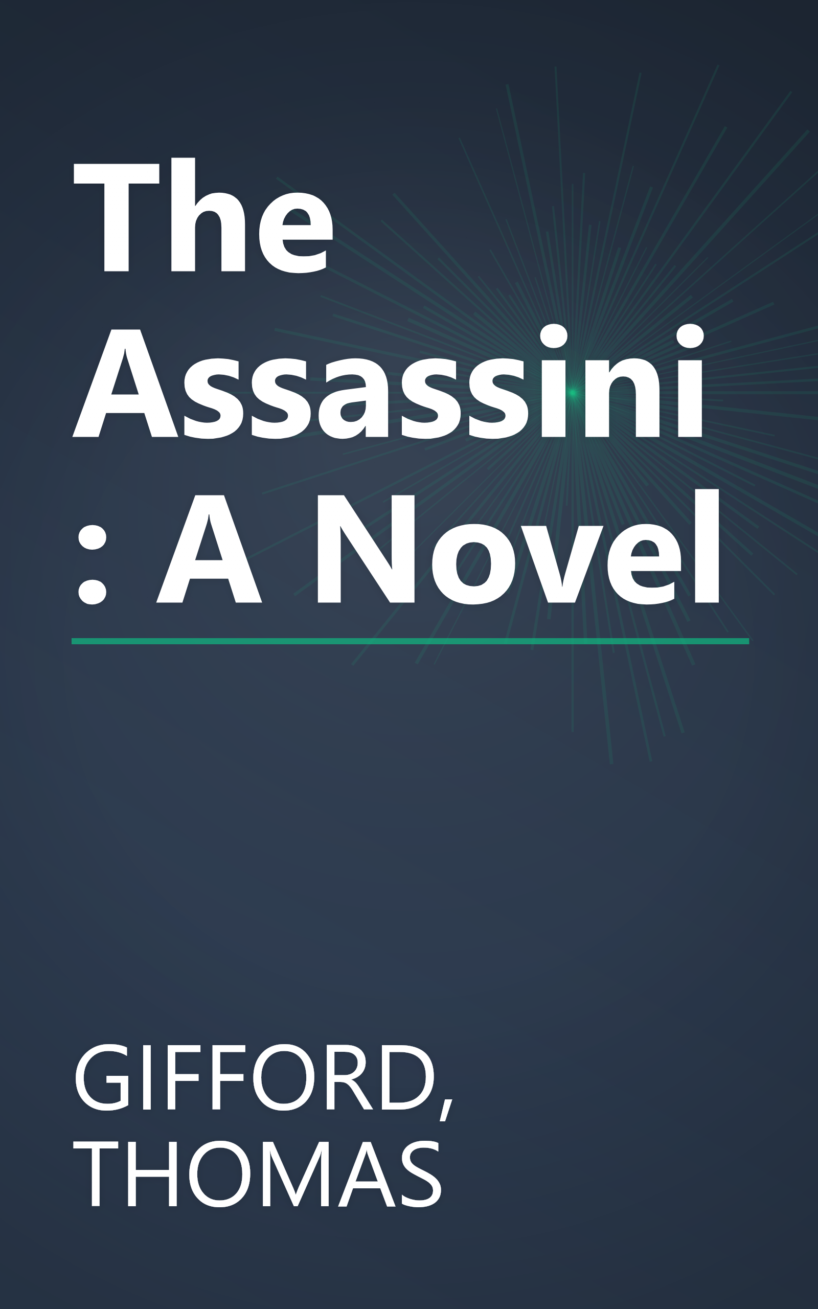 The Assassini: A Novel book cover