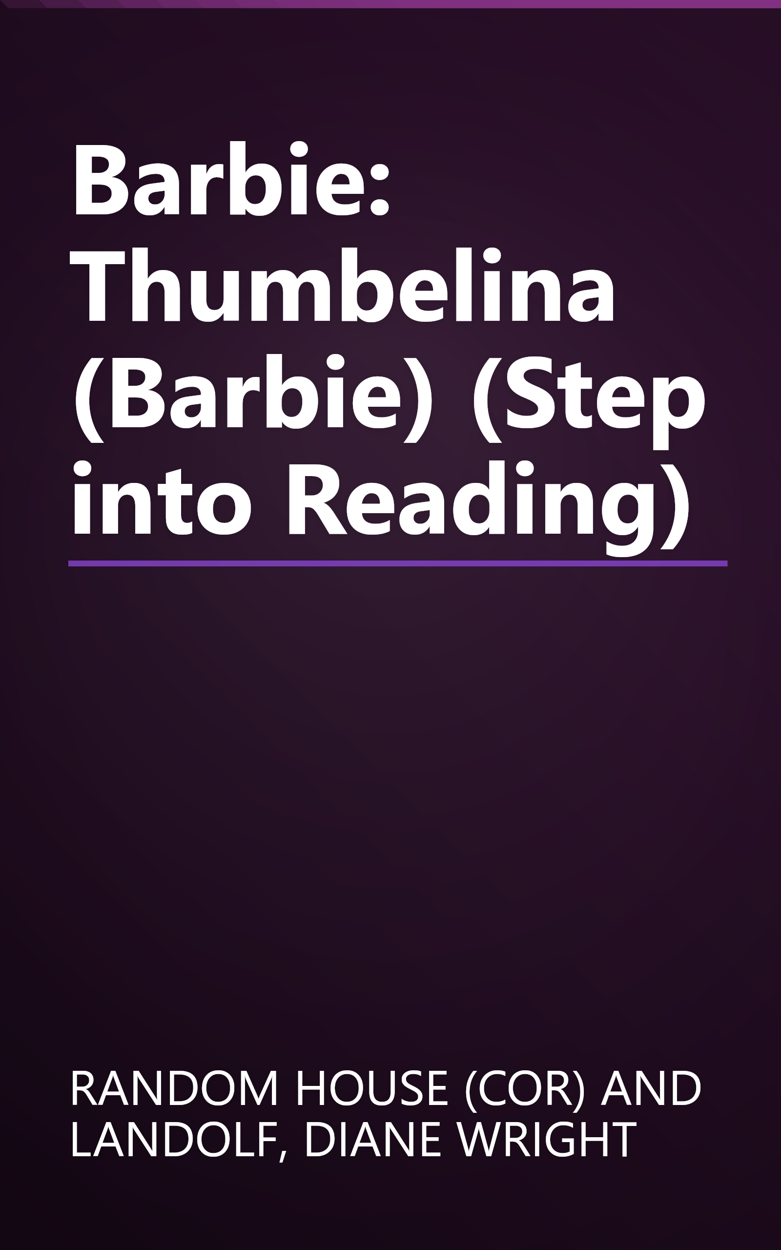 Barbie: Thumbelina (Barbie) (Step into Reading) book cover