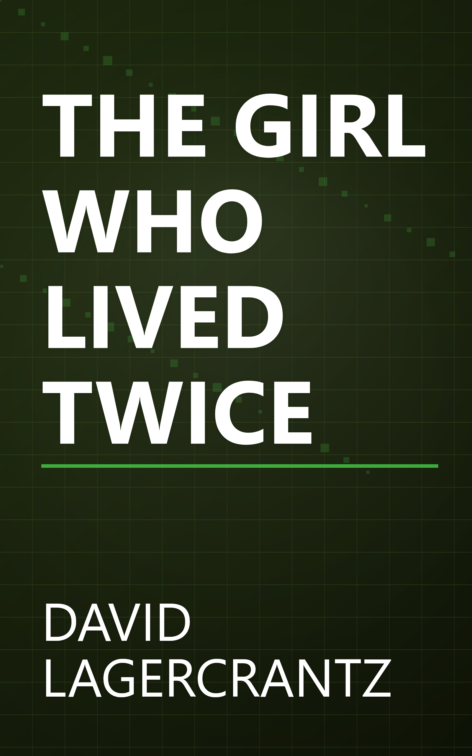 THE GIRL WHO LIVED TWICE book cover