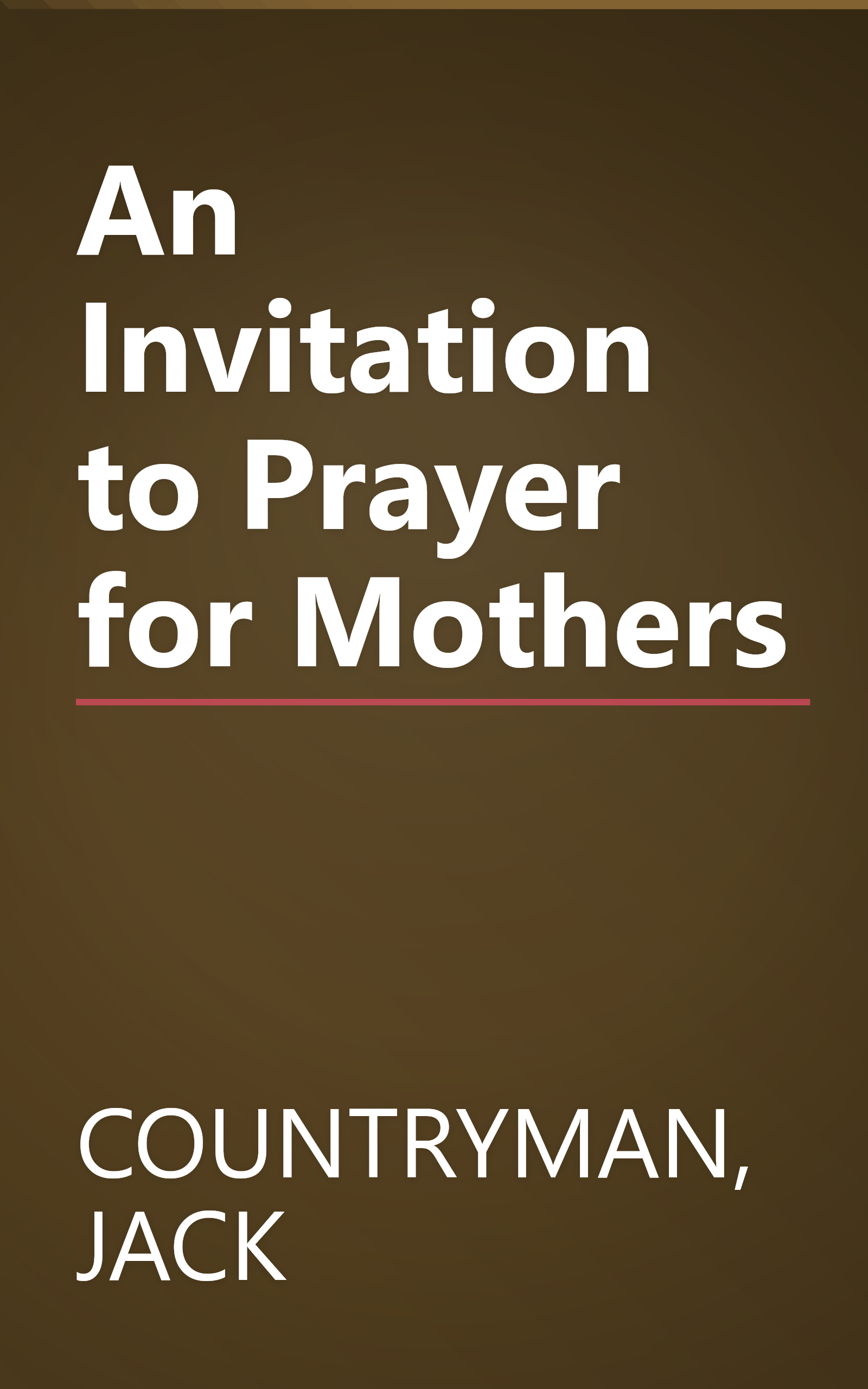 An Invitation to Prayer for Mothers book cover