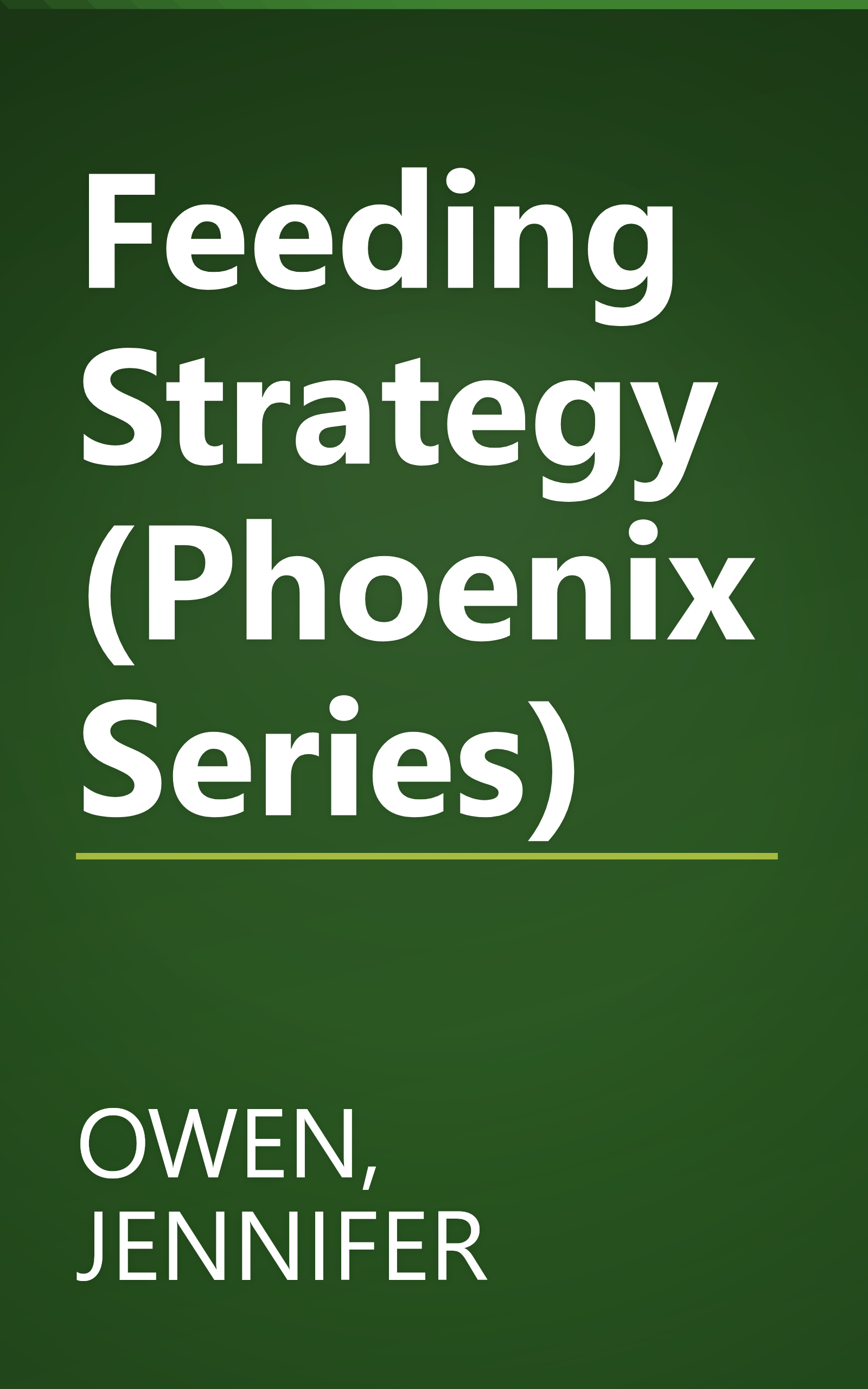 Feeding Strategy (Phoenix Series) book cover