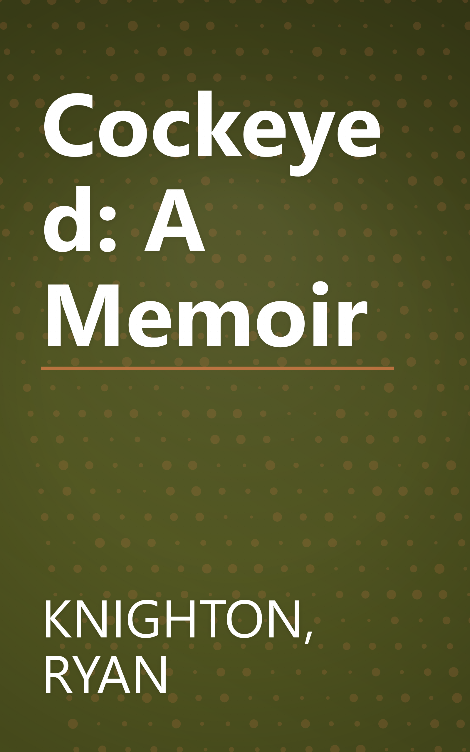 Cockeyed: A Memoir book cover