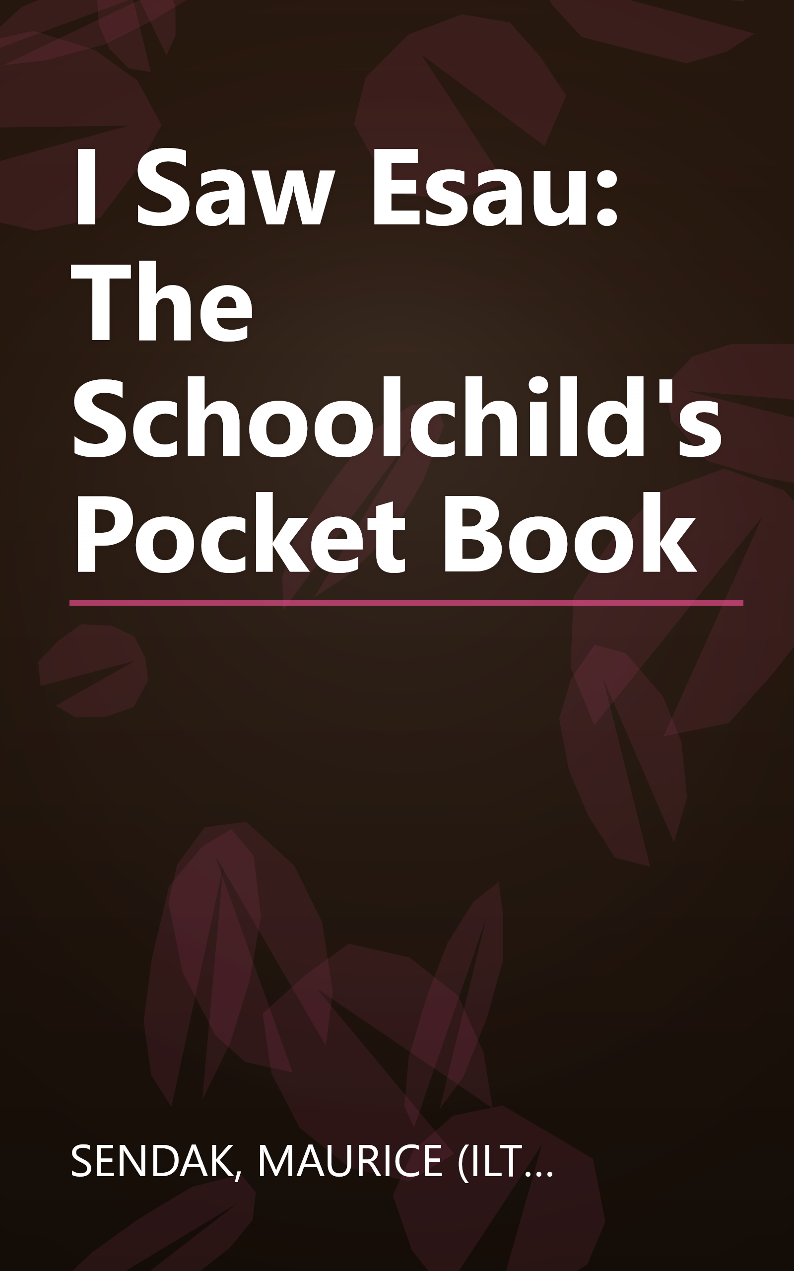 I Saw Esau: The Schoolchild's Pocket Book book cover