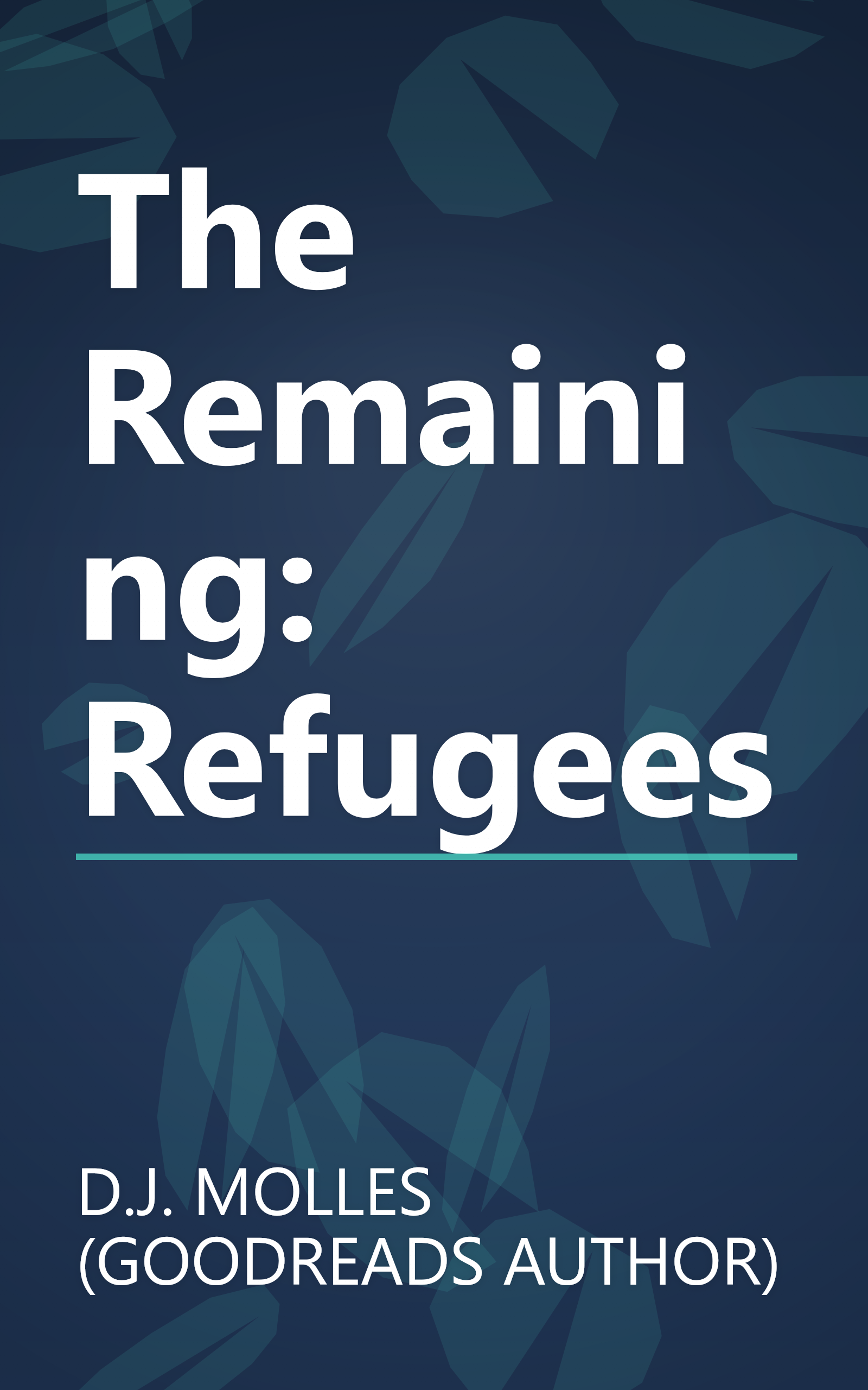 The Remaining: Refugees book cover